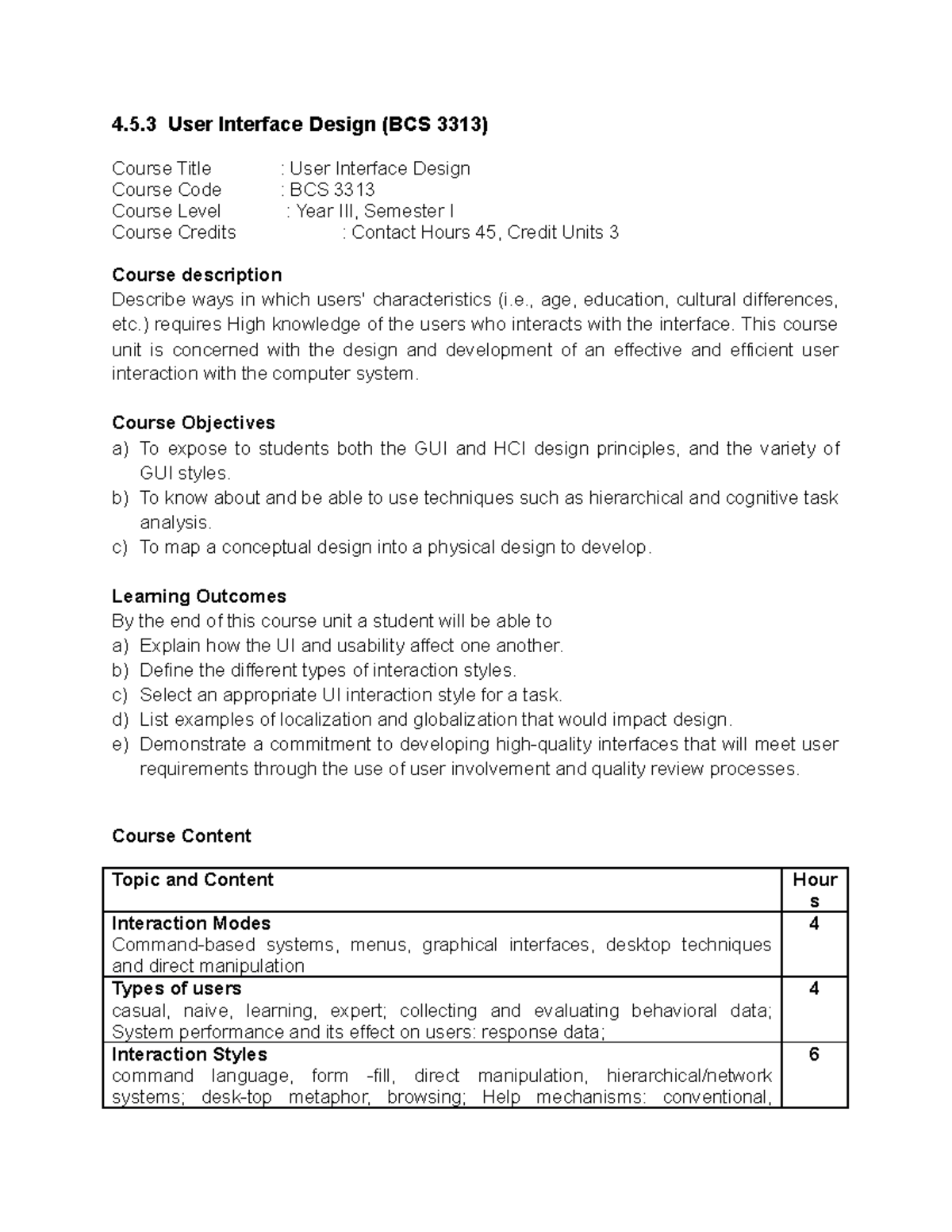 Uid - COURSE OUTLINE - 4.5 User Interface Design (BCS 3313) Course ...