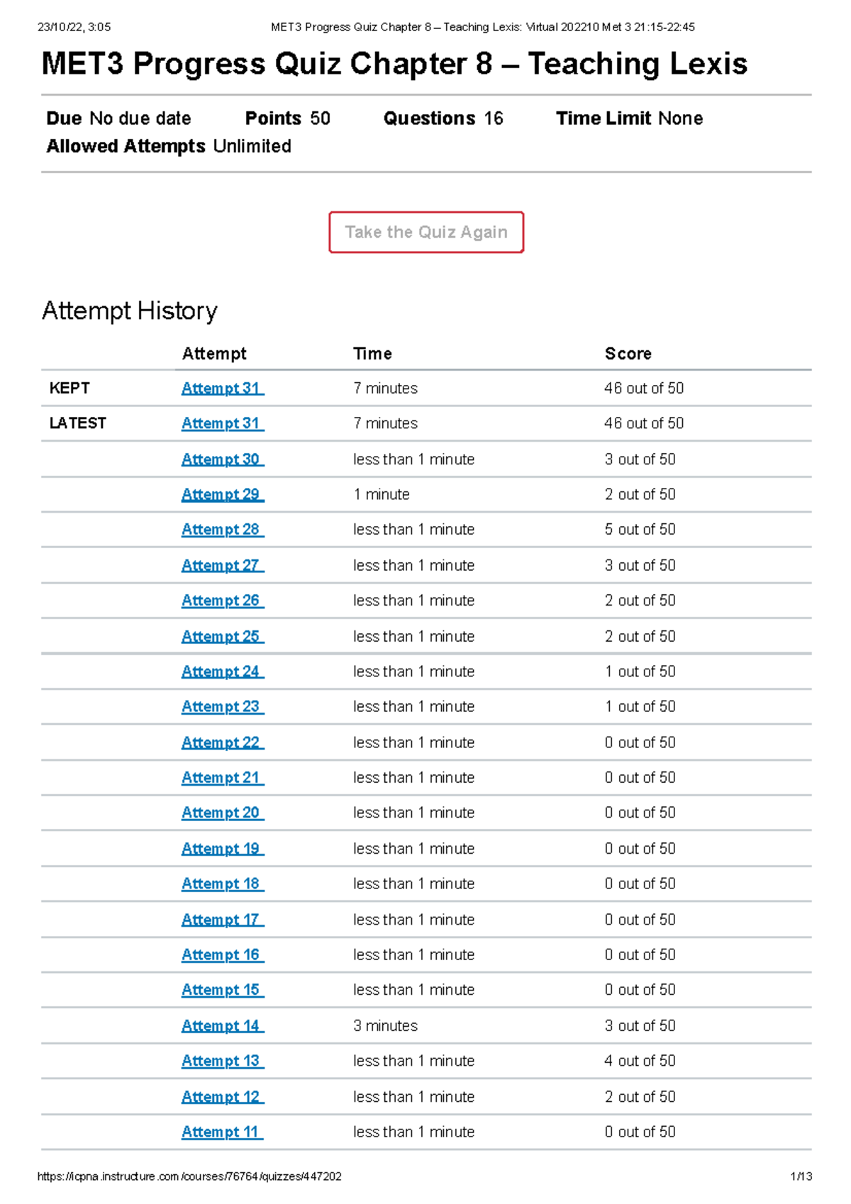 Chapter 8 - MET3 Progress Quiz Chapter 8 – Teaching Lexis Due No due date Points 50 Questions 16 ...