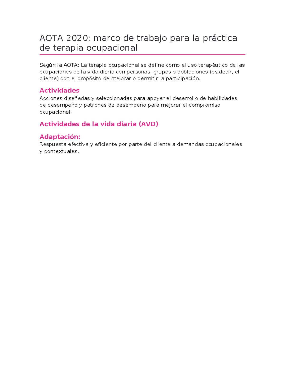 AOTA 2020 procesos - AOTA 2020: marco de trabajo para la práctica de ...