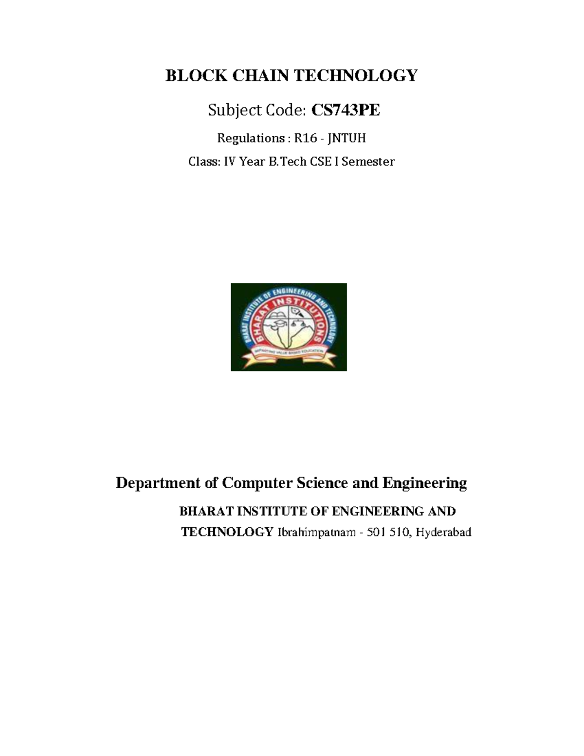 Block Chain Technology-Questions - BLOCK CHAIN TECHNOLOGY Subject Code: CS743PE Regulations ...