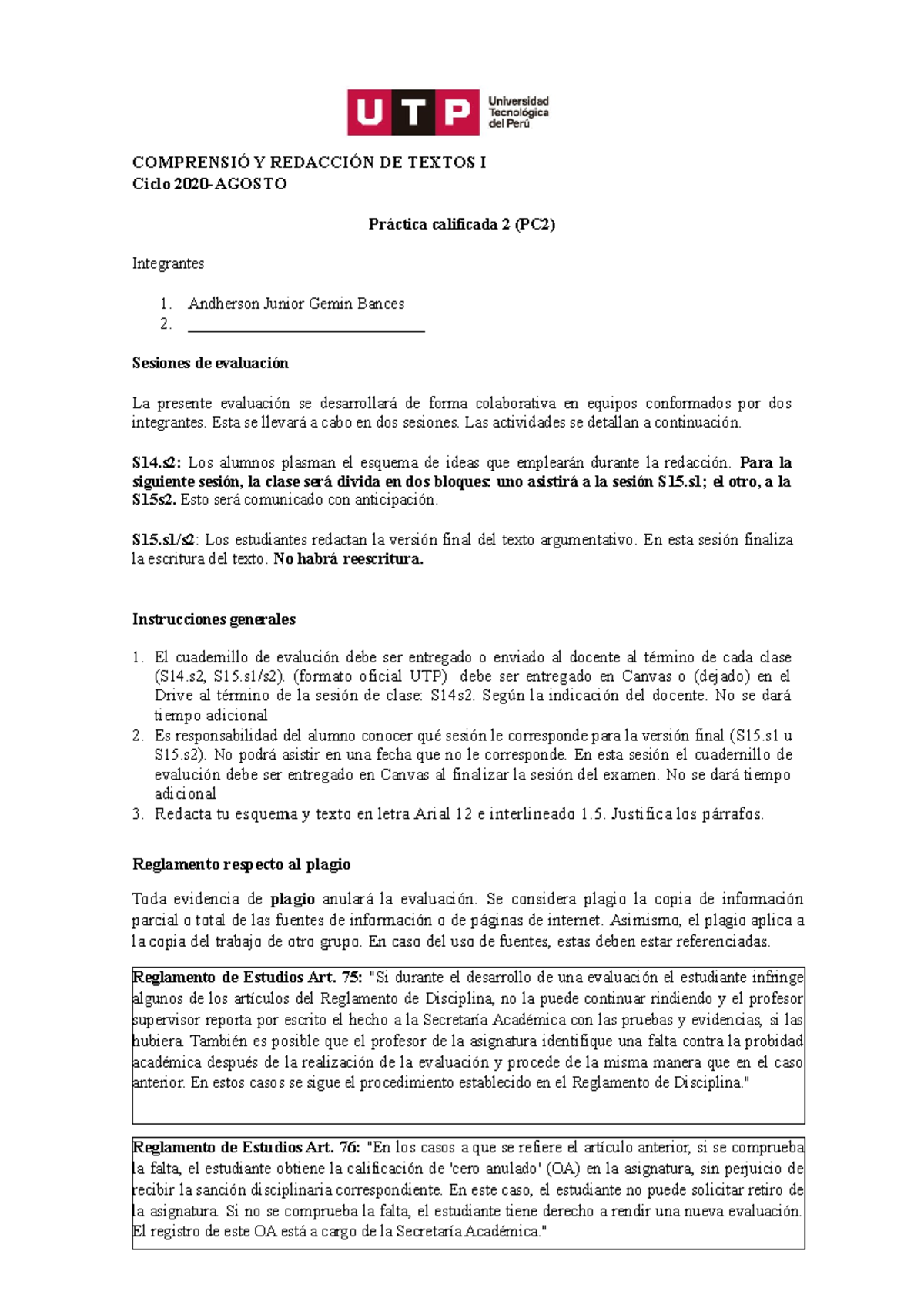 S14.s2 y S15 Práctica Calificada 2 (cuadernillo) 2020 agosto - Reglamento de Estudios Art. 76 ...