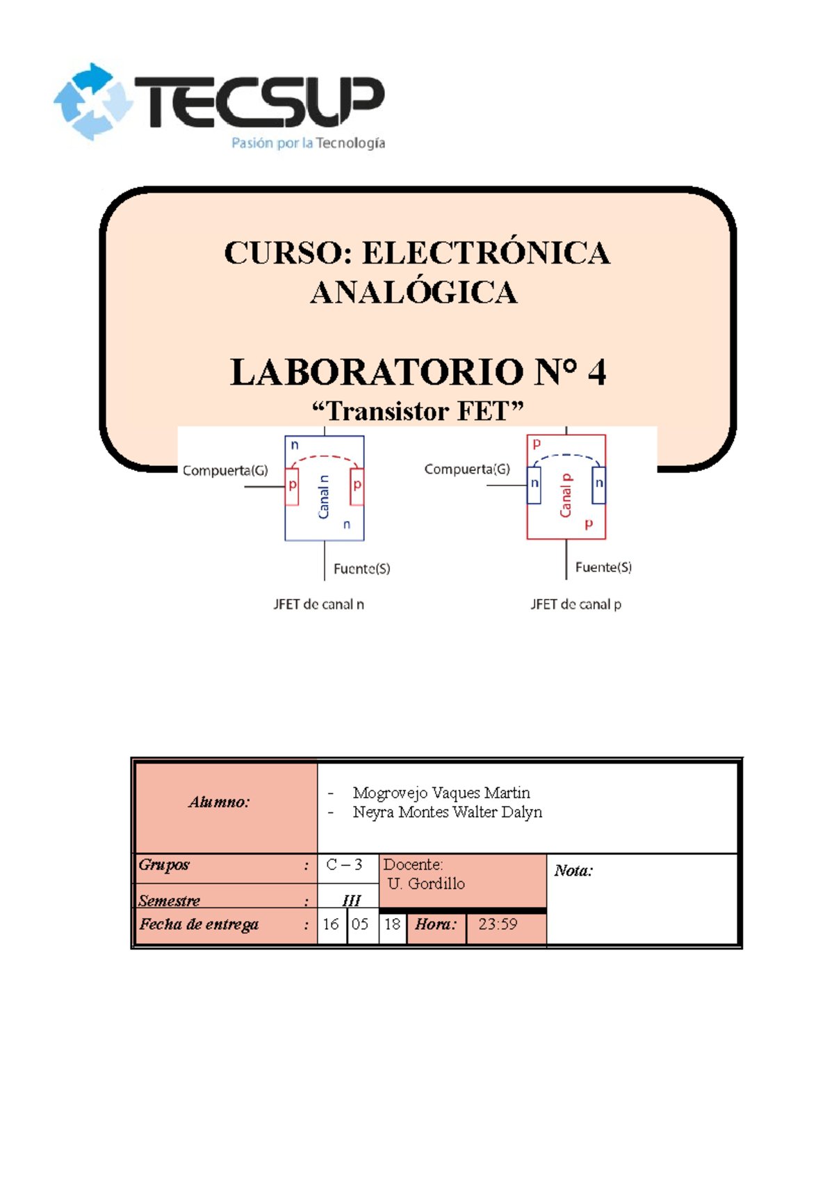 Lab. 4 Transistores JFET C4A - CURSO: ELECTRÓNICA ANALÓGICA LABORATORIO N° 4 “Transistor FET ...
