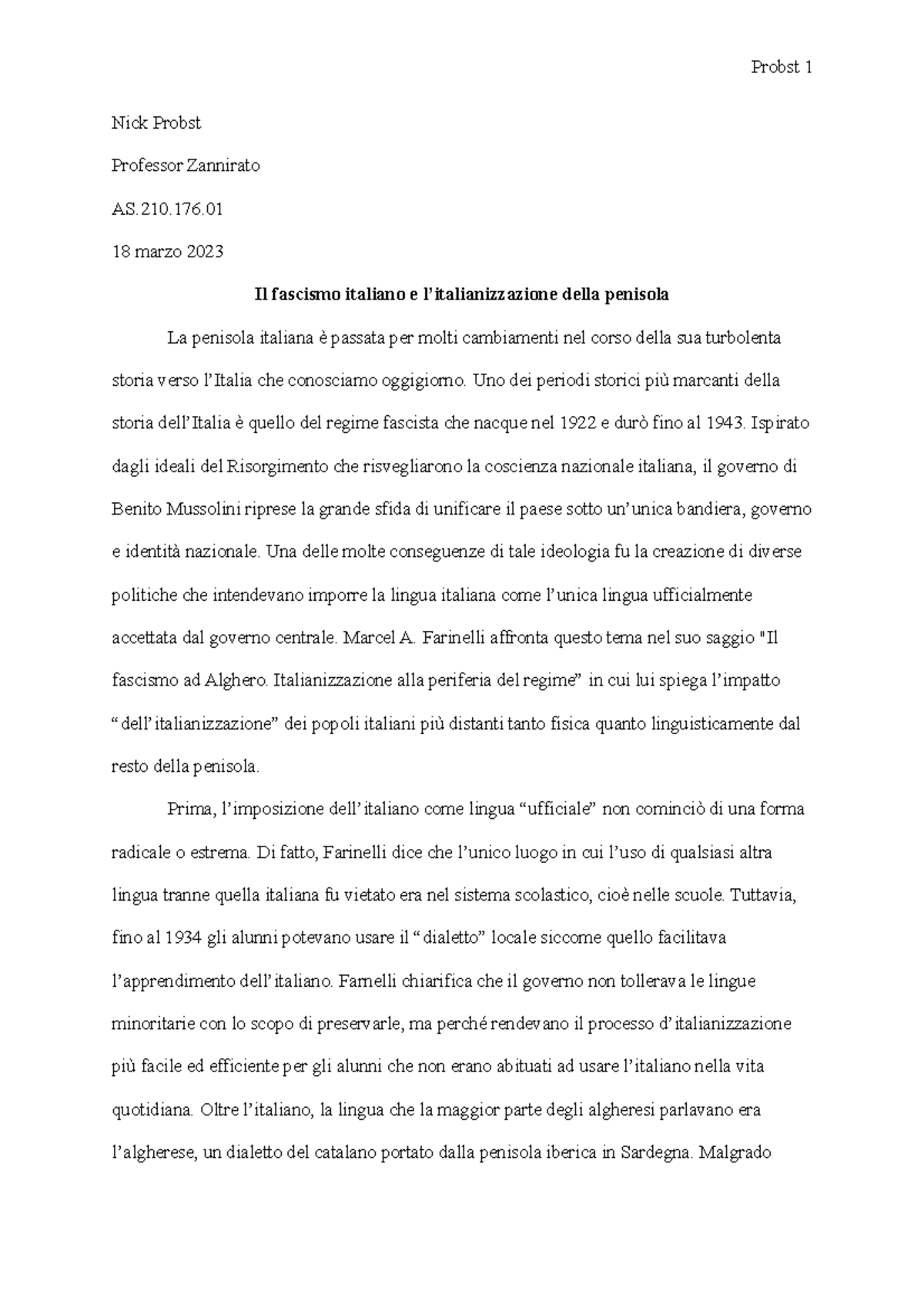 Composizione 2 saggio accademico - Nick Probst Professor Zannirato AS ...