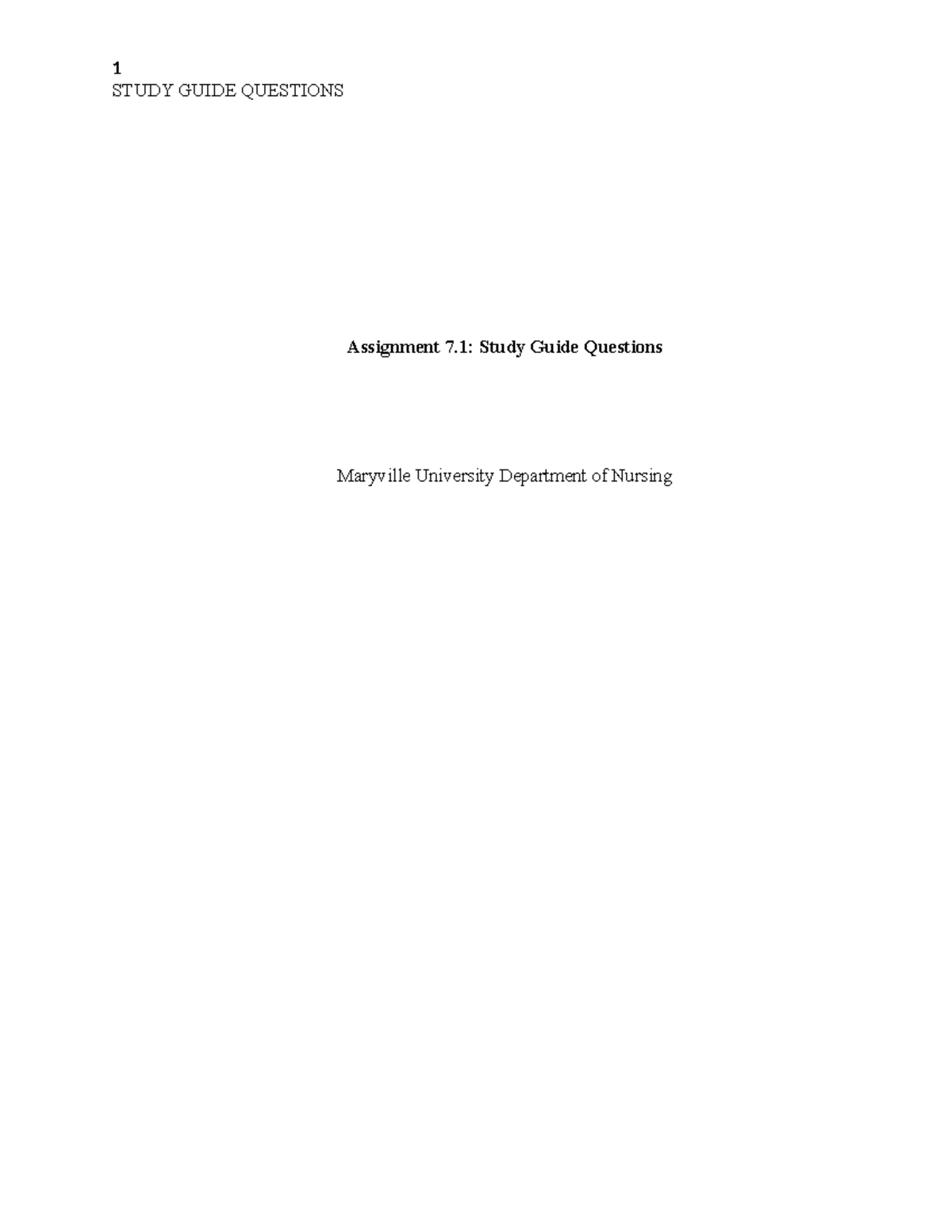 Week 7 study guide questions - STUDY GUIDE QUESTIONS Assignment 7 ...