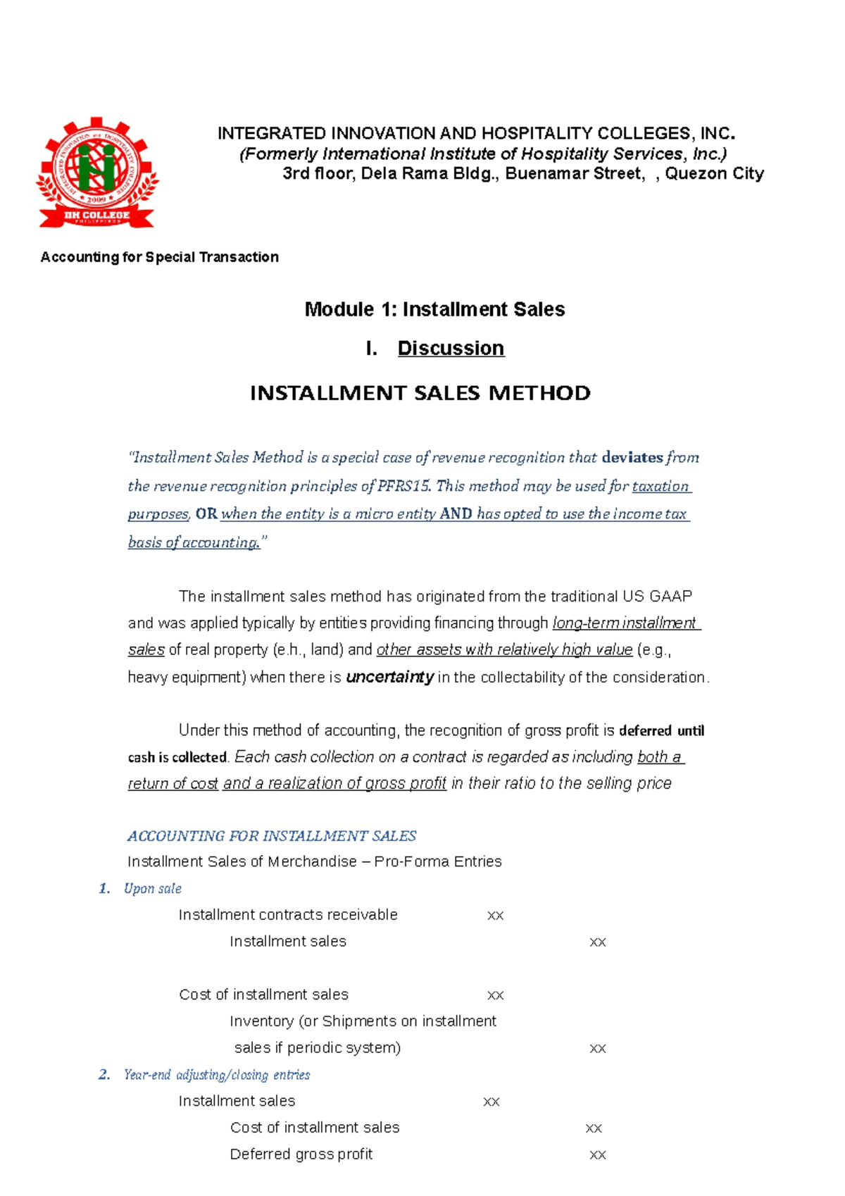 5. Installment Sales - INTEGRATED INNOVATION AND HOSPITALITY COLLEGES ...