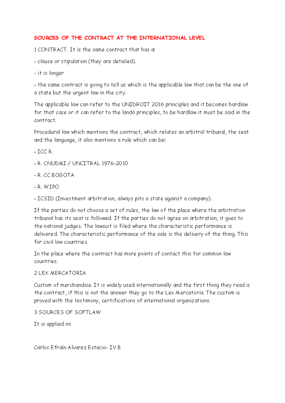 Commercial LAW 10 - SOURCES OF THE CONTRACT AT THE INTERNATIONAL LEVEL ...
