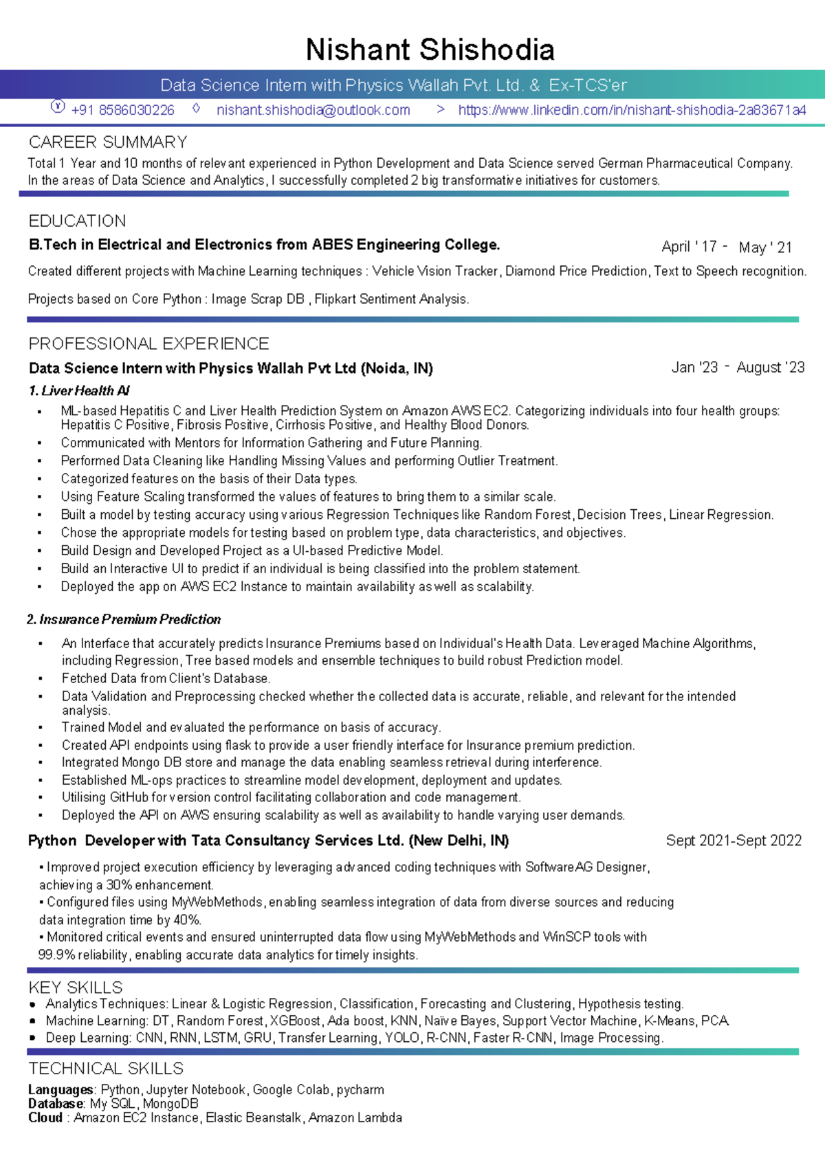 Nishant Shishodia Data Scientist - Data Science Intern with Physics Wallah Pvt. Ltd. & Ex-TCS’er ...