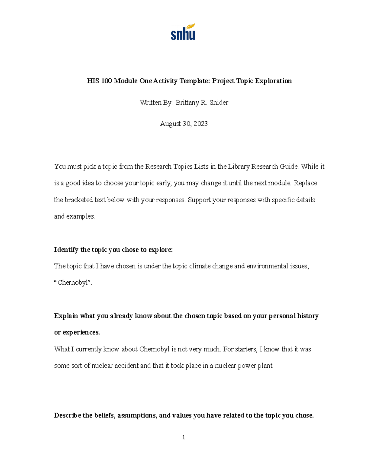 HIS 100 Module One Activity Template - Snider August 30, 2023 You must ...