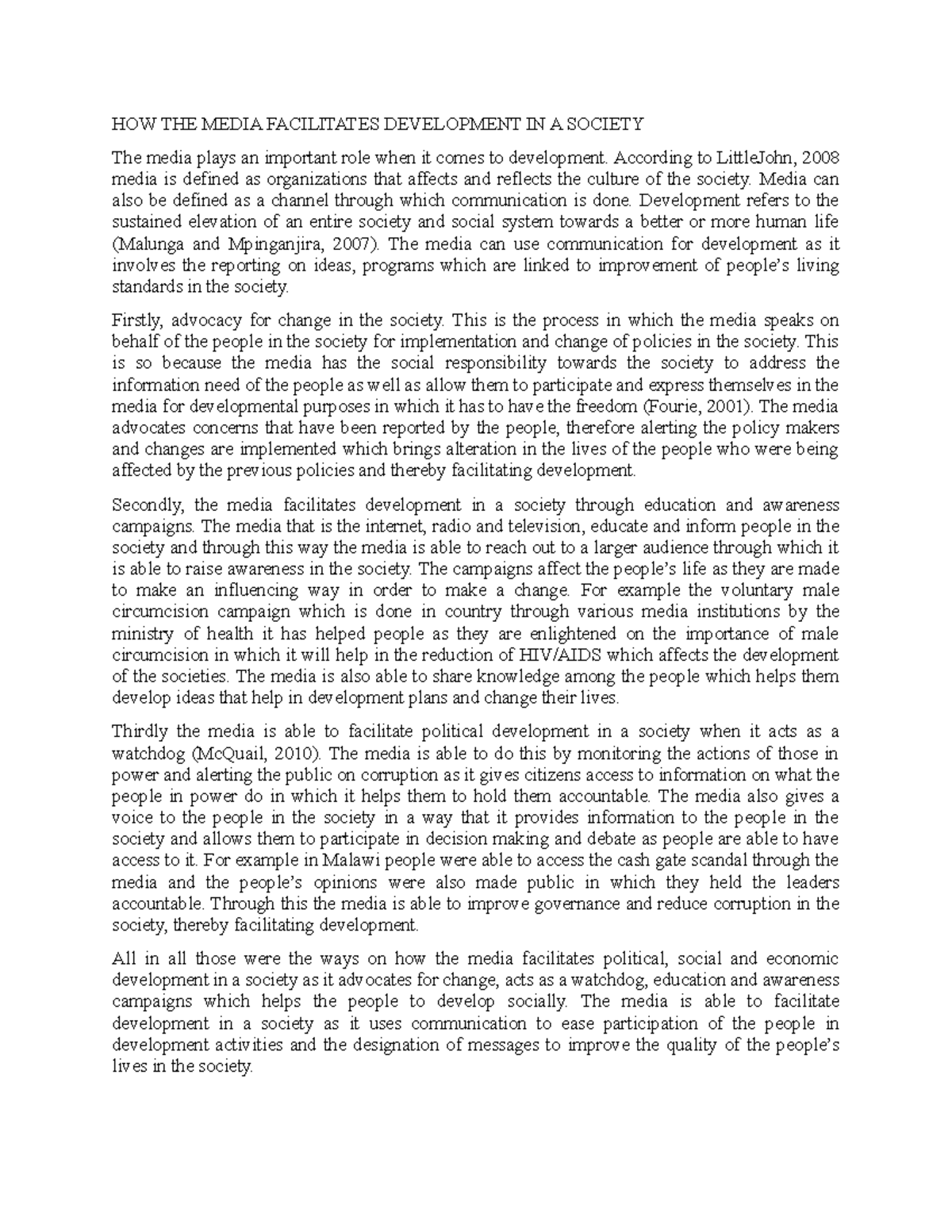 Development Communication - HOW THE MEDIA FACILITATES DEVELOPMENT IN A ...