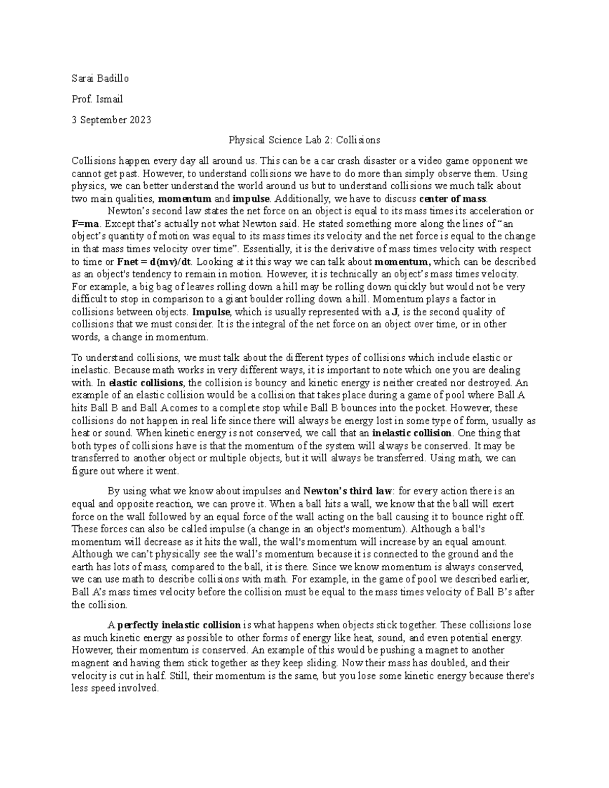 Physics Lab 2 Collisions - Sarai Badillo Prof. Ismail 3 September 2023 ...