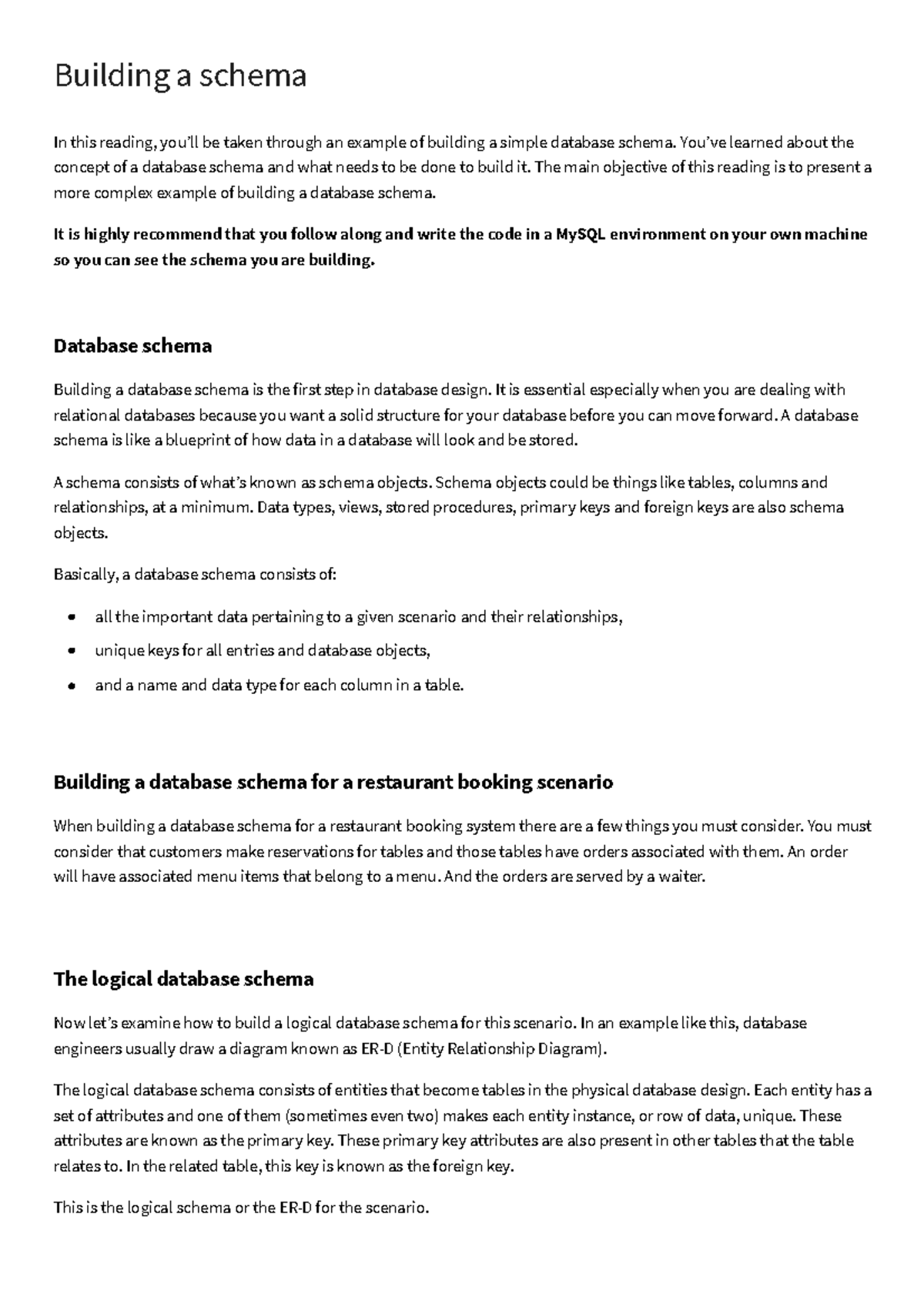 Building a schema Coursera - Building a schema In this reading, you’ll ...