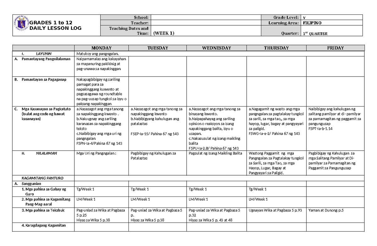 DLL Filipino 5 Q1 W1 - daily lesson log - GRADES 1 to 12 DAILY LESSON LOG School: Grade Level: V ...