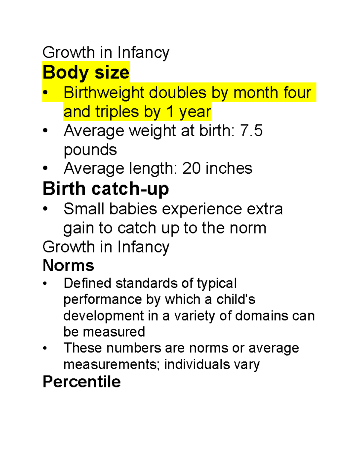 The first 2 years Biosocial development - Growth in Infancy Body size ...