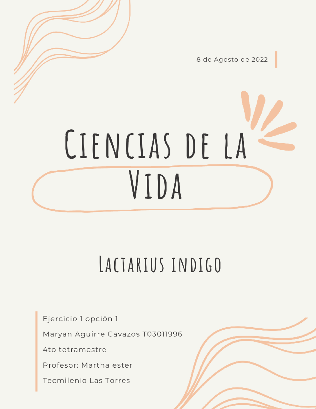 Ejercicio 1 - work - Ciencias de la vida - } - Studocu