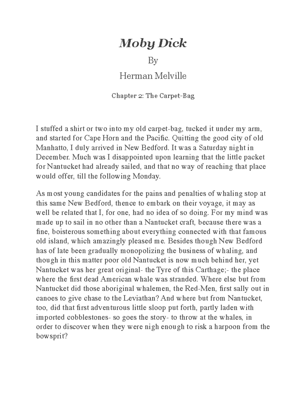 Moby dick 003 chapter 2 the carpet bag - Moby Dick By Herman Melville ...