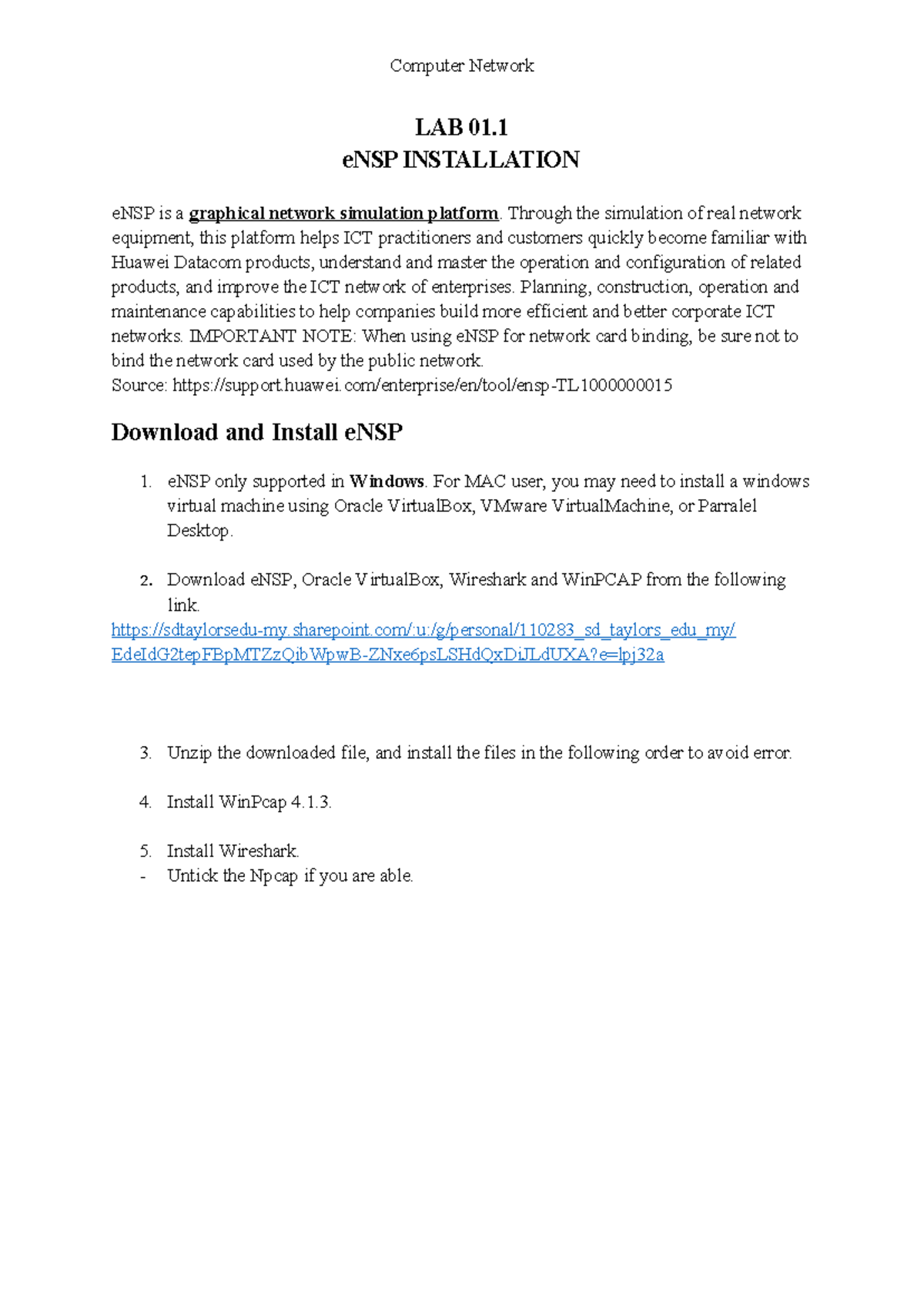Lab01-Setting up ENSP-1 - LAB 01. eNSP INSTALLATION eNSP is a graphical ...