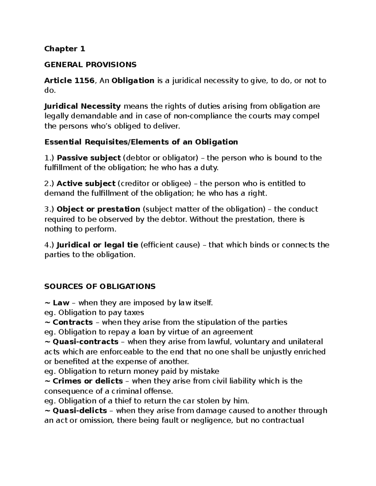 Obligations Chap 1-4 - owem - Chapter 1 GENERAL PROVISIONS Article 1156, An Obligation is a ...
