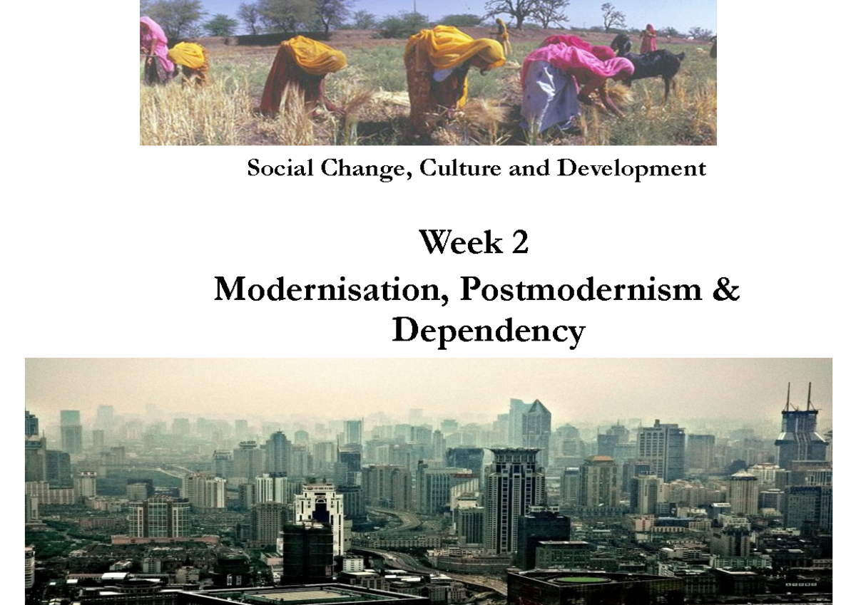 Modernisation, Postmodernism and Dependency Theory Lecture Slides ...