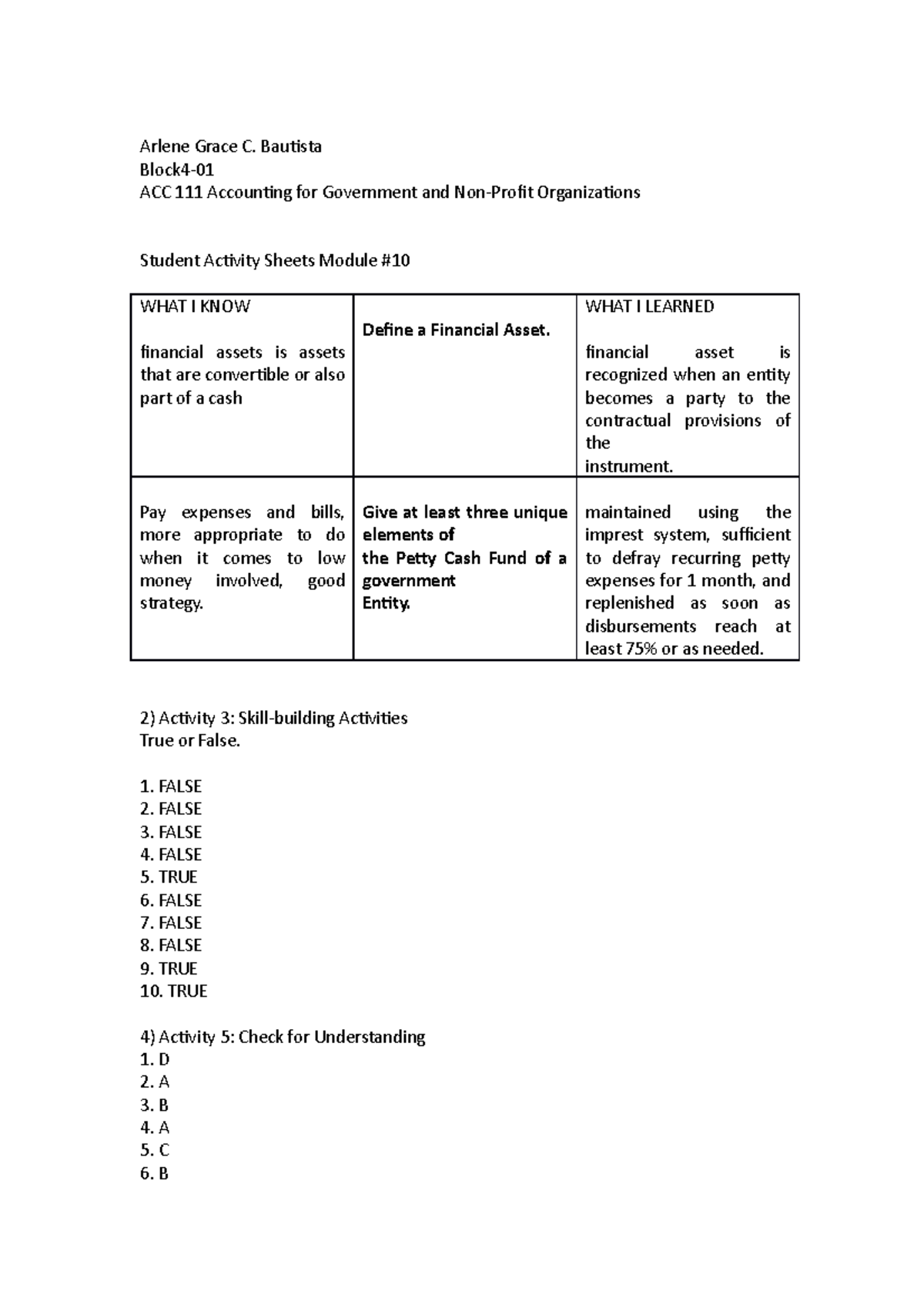 SAS10-ACC111 Bautista Arlene - Arlene Grace C. Bautista Block4- ACC 111 Accounting for ...