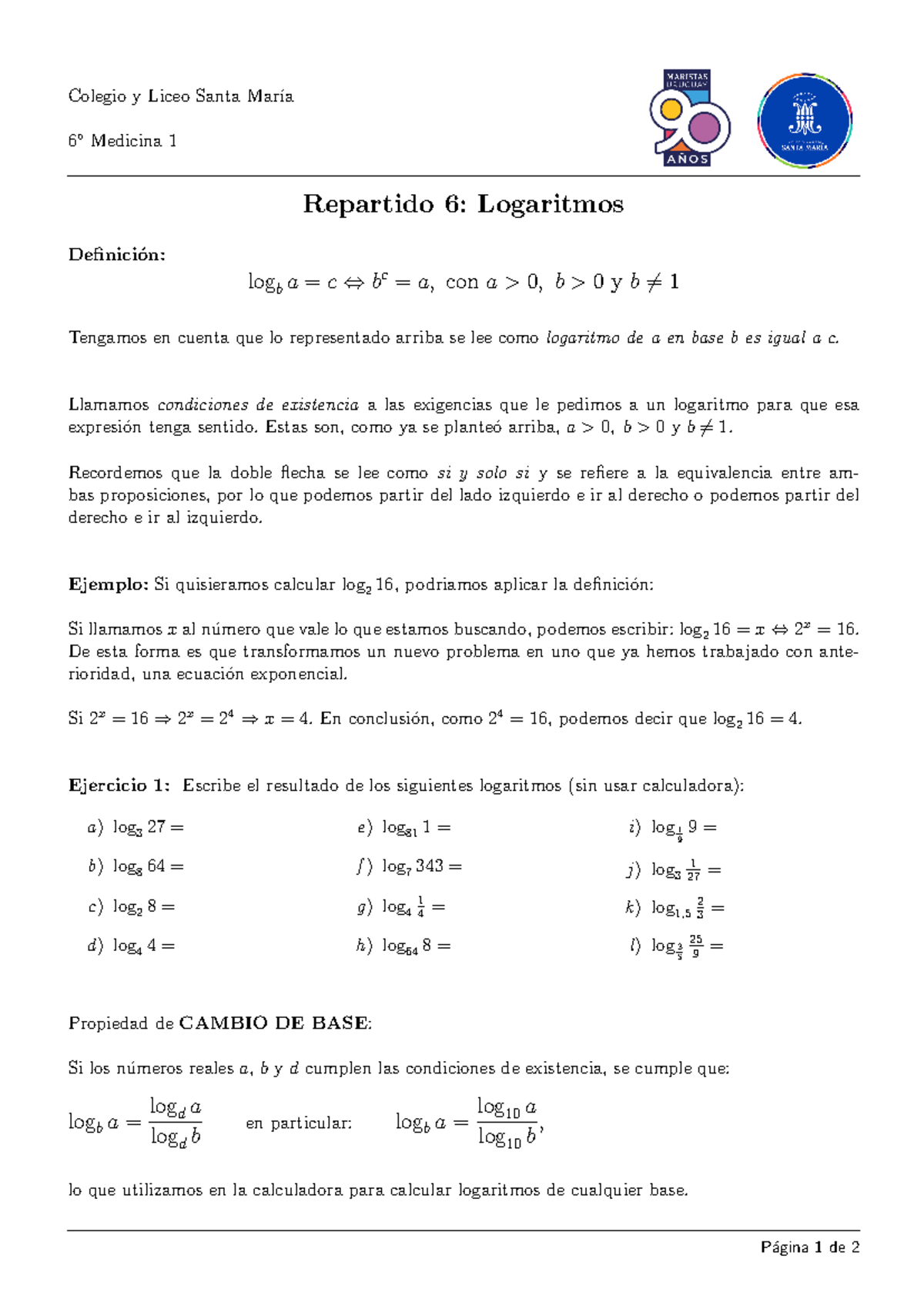 Logaritmos y ejercicios de repaso para el parcial 837927170129120827386 ...
