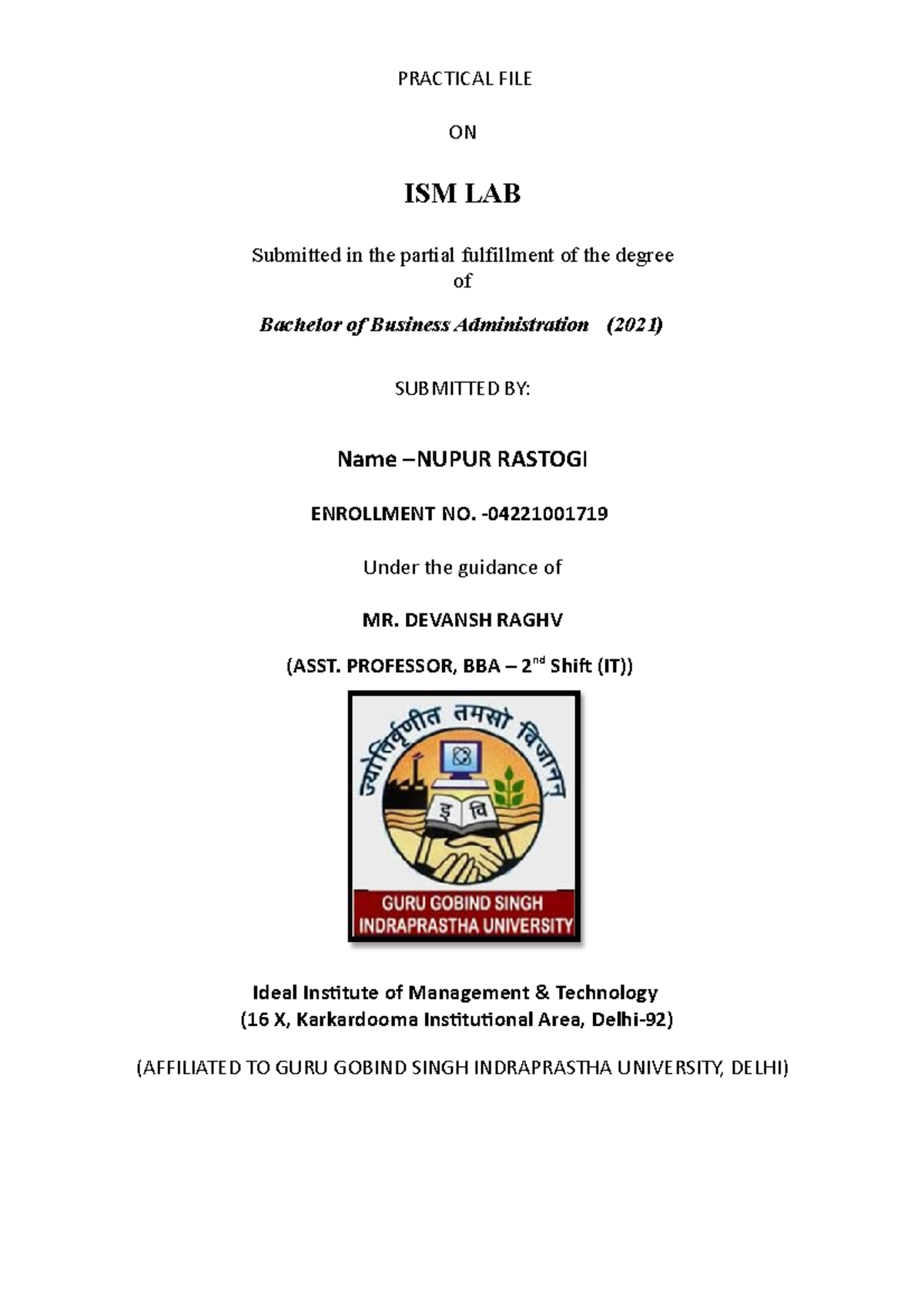 ISM LAB FILE 2022 - PRACTICAL FILE ON ISM LAB Submitted in the partial fulfillment of the degree ...