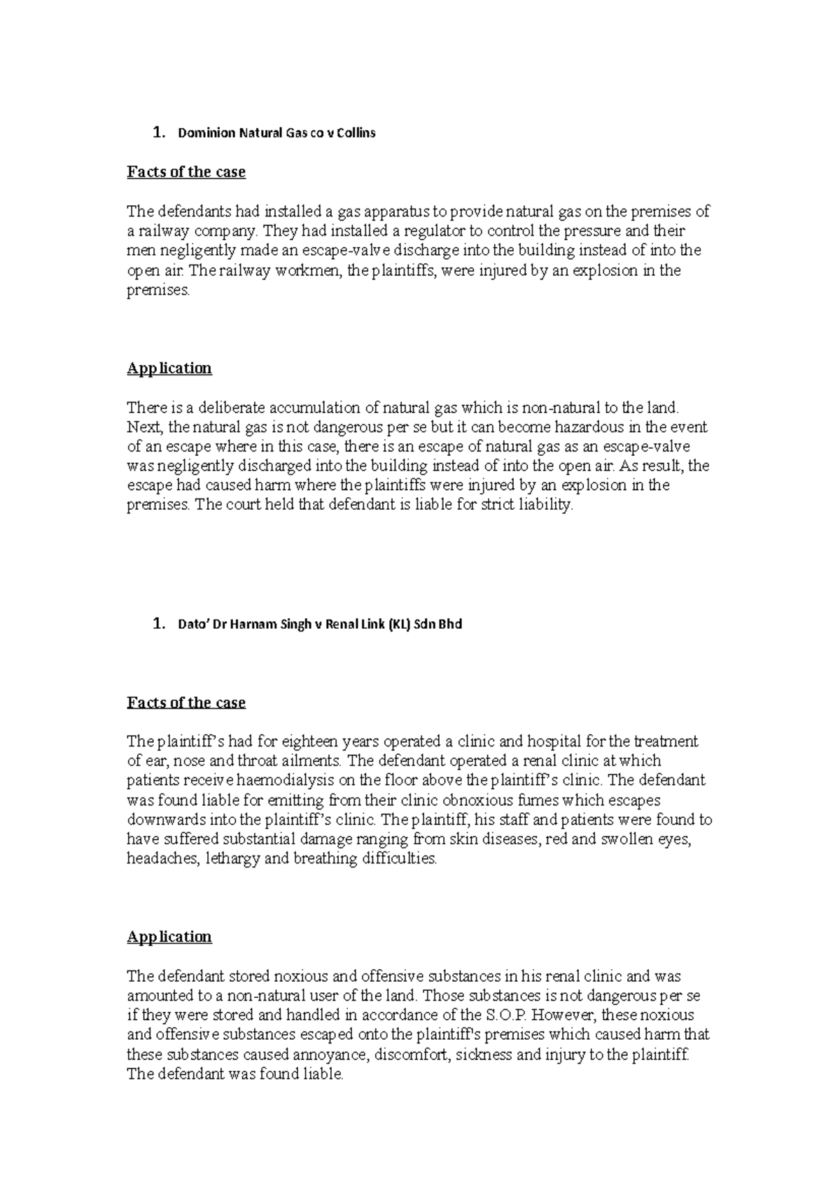 Strict liability cases - Dominion Natural Gas co v Collins Facts of the ...