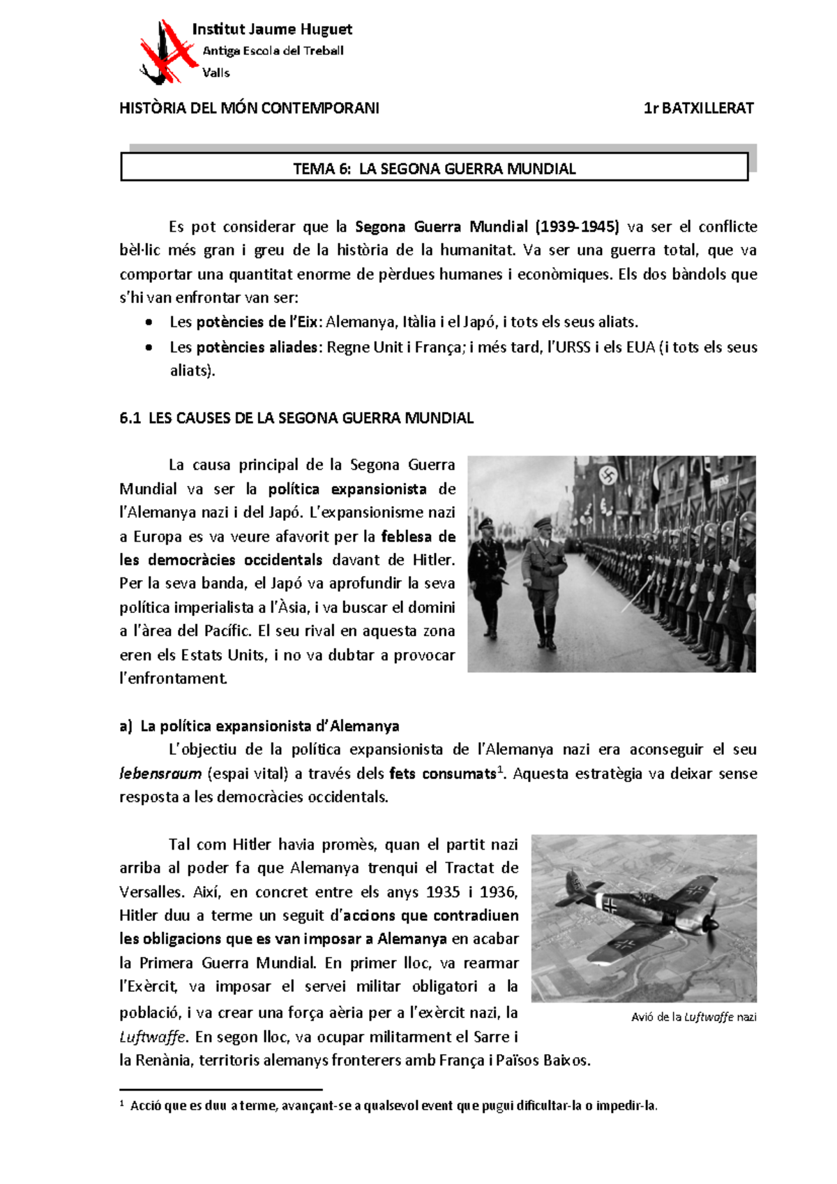 Tema 6 HMC - pdf - HISTÒRIA DEL MÓN CONTEMPORANI 1r BATXILLERAT Es pot considerar que la Segona ...