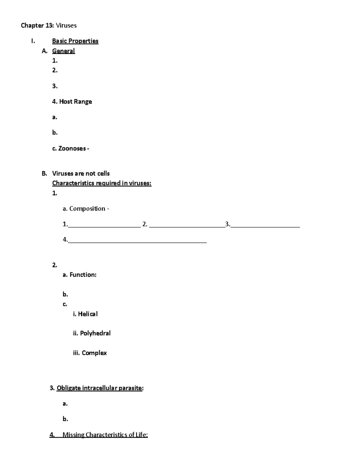 Chapter 13 -outline - exam 3 - Chapter 13: Viruses I. Basic Properties ...