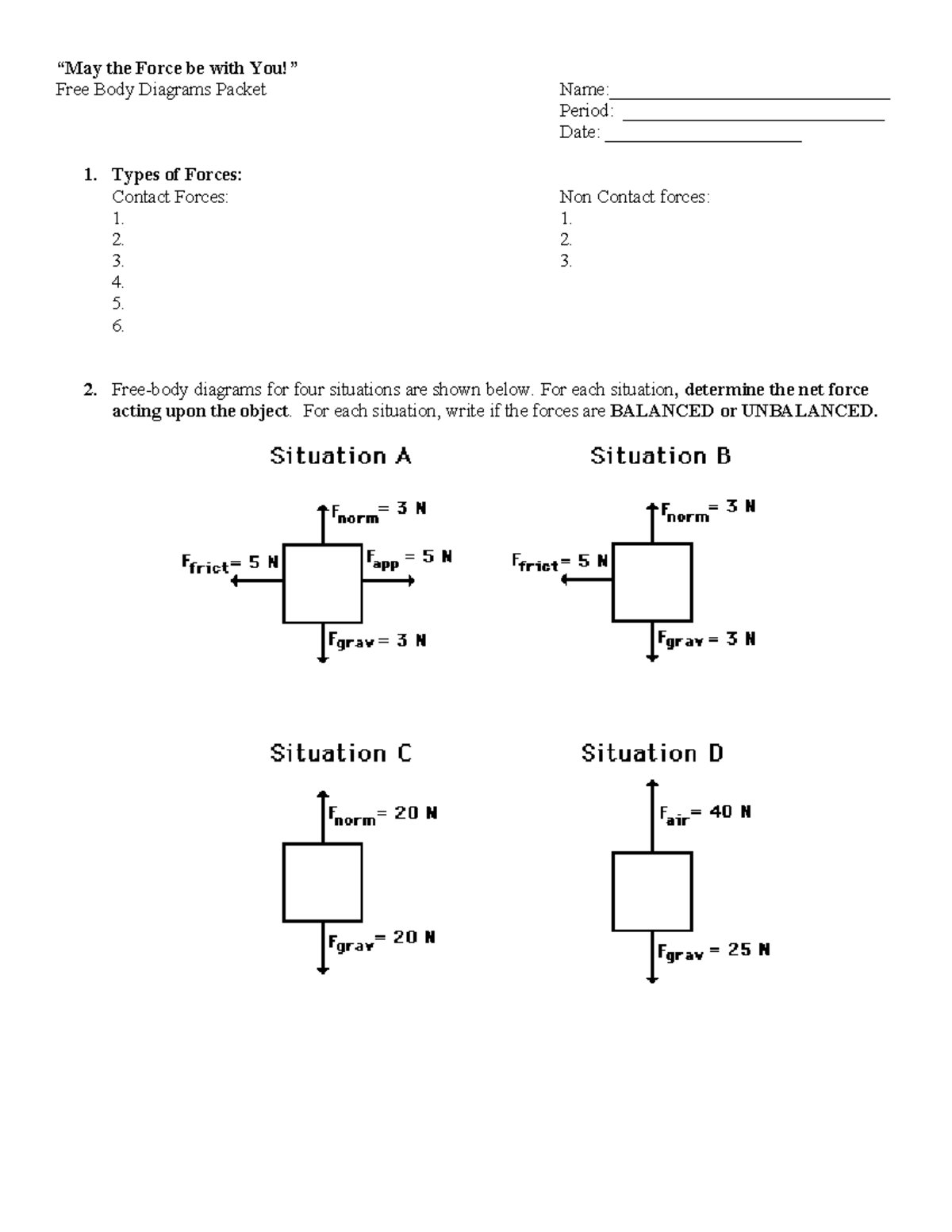Free Body Diagram Worksheet - “May the Force be with You!” Free Body ...