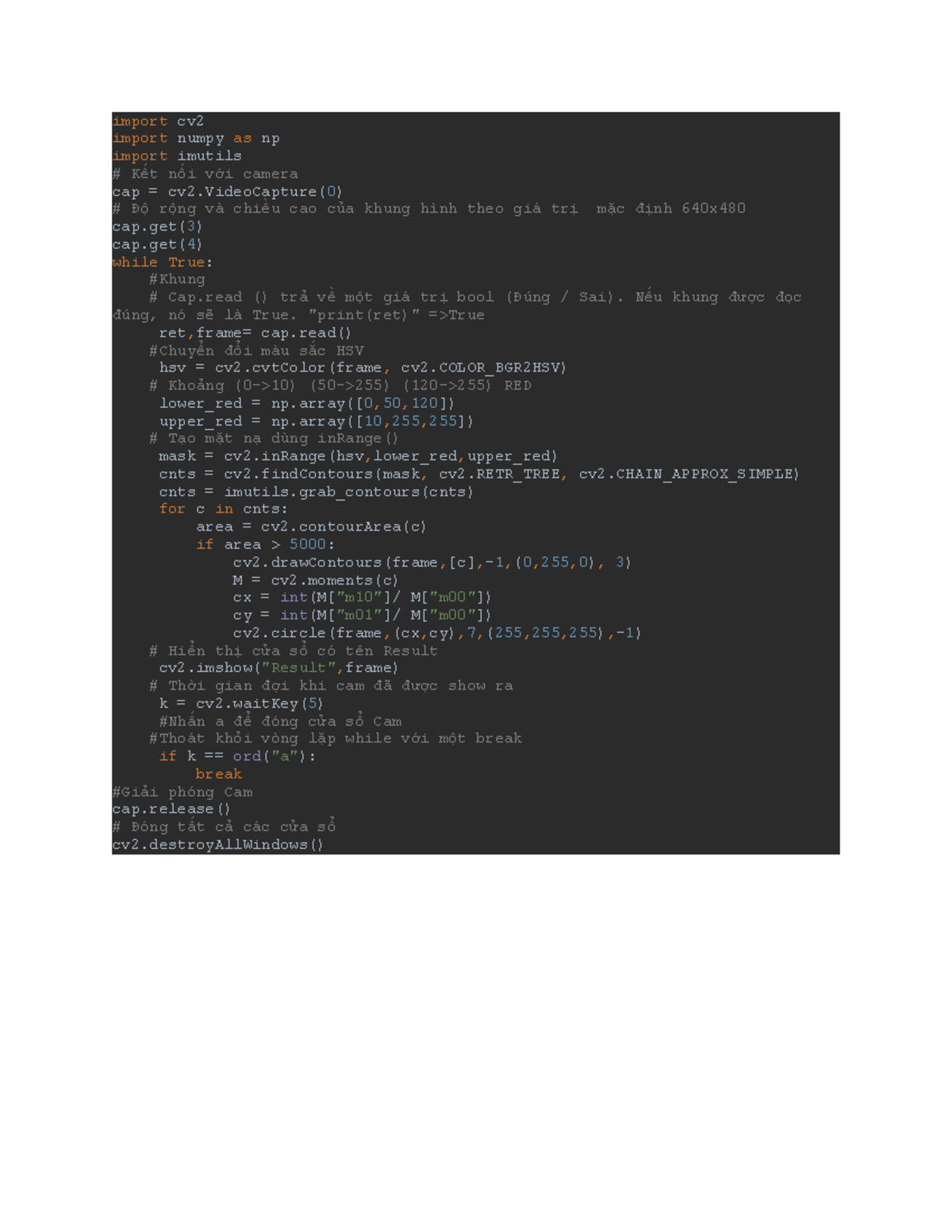 Demo Red - qACXVX - import cv import numpy as np import imutils Kết nối với camera cap = cv2( 0 ...