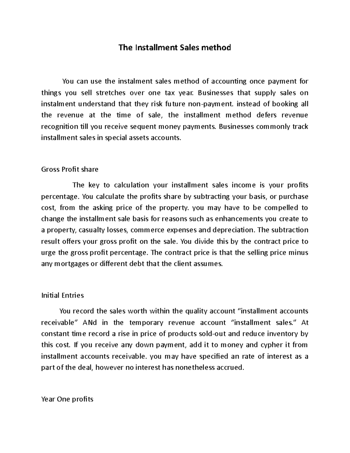 The Installment Sales method - Businesses that supply sales on ...