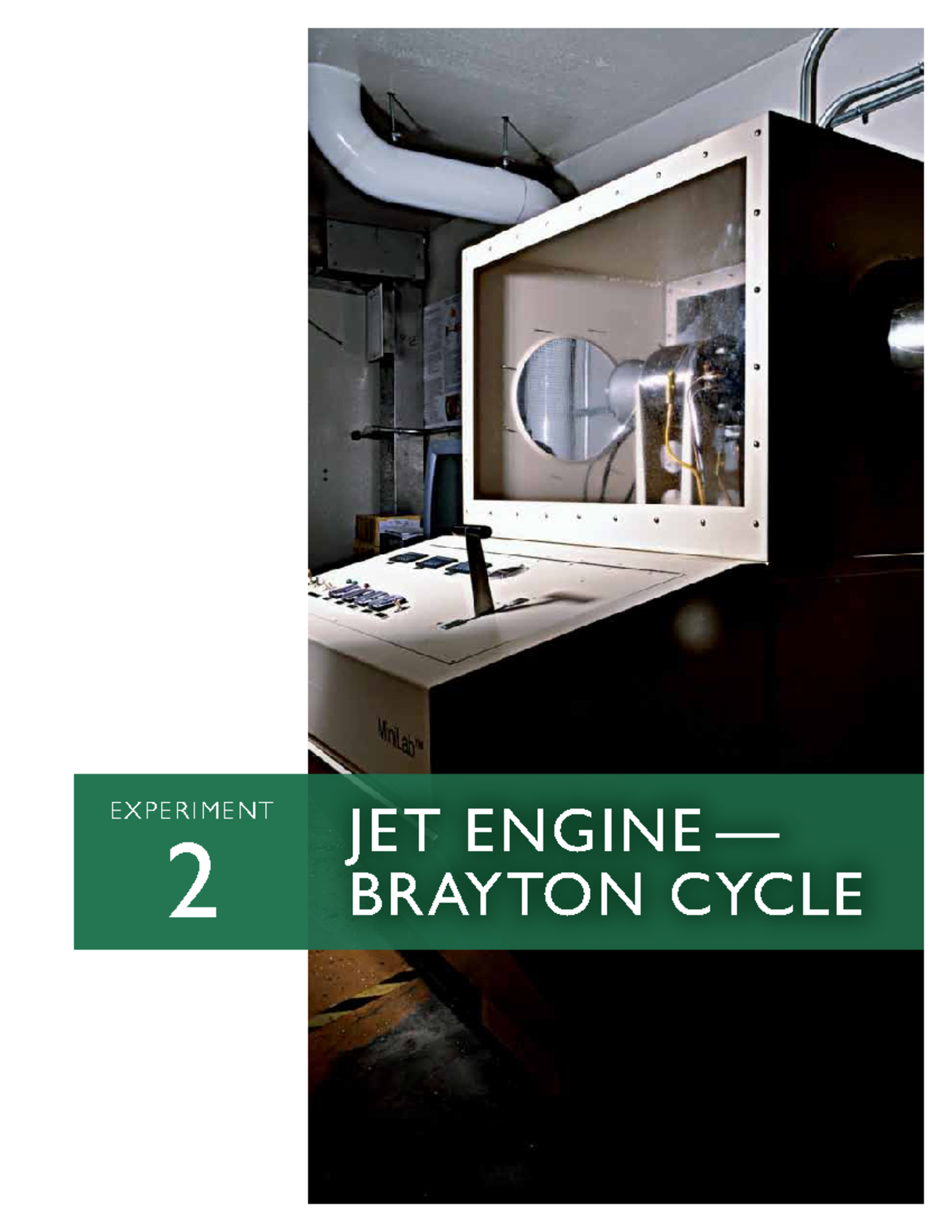 Experiment Description 2 - eXPeriMeNt JeT enGine — brayTon cycle mech 351 ONLINE labor aTory ...