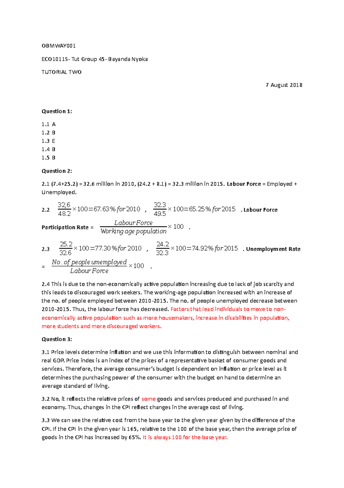 Tutorial TWO - OBMWAY001 ECO1011S- Tut Group 45- Bayanda Nyoka TUTORIAL TWO 7 August 2018 ...