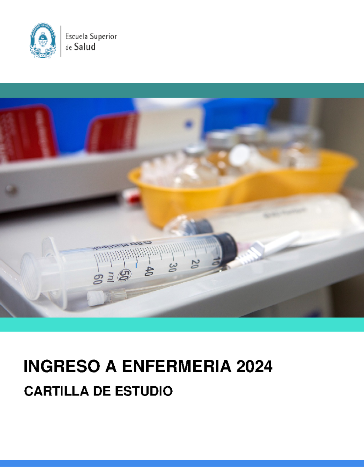 Ingreso Enfermeria 2024 - INGRESO A ENFERMERIA 2024 CARTILLA DE ESTUDIO CONSIDERACIONES ...
