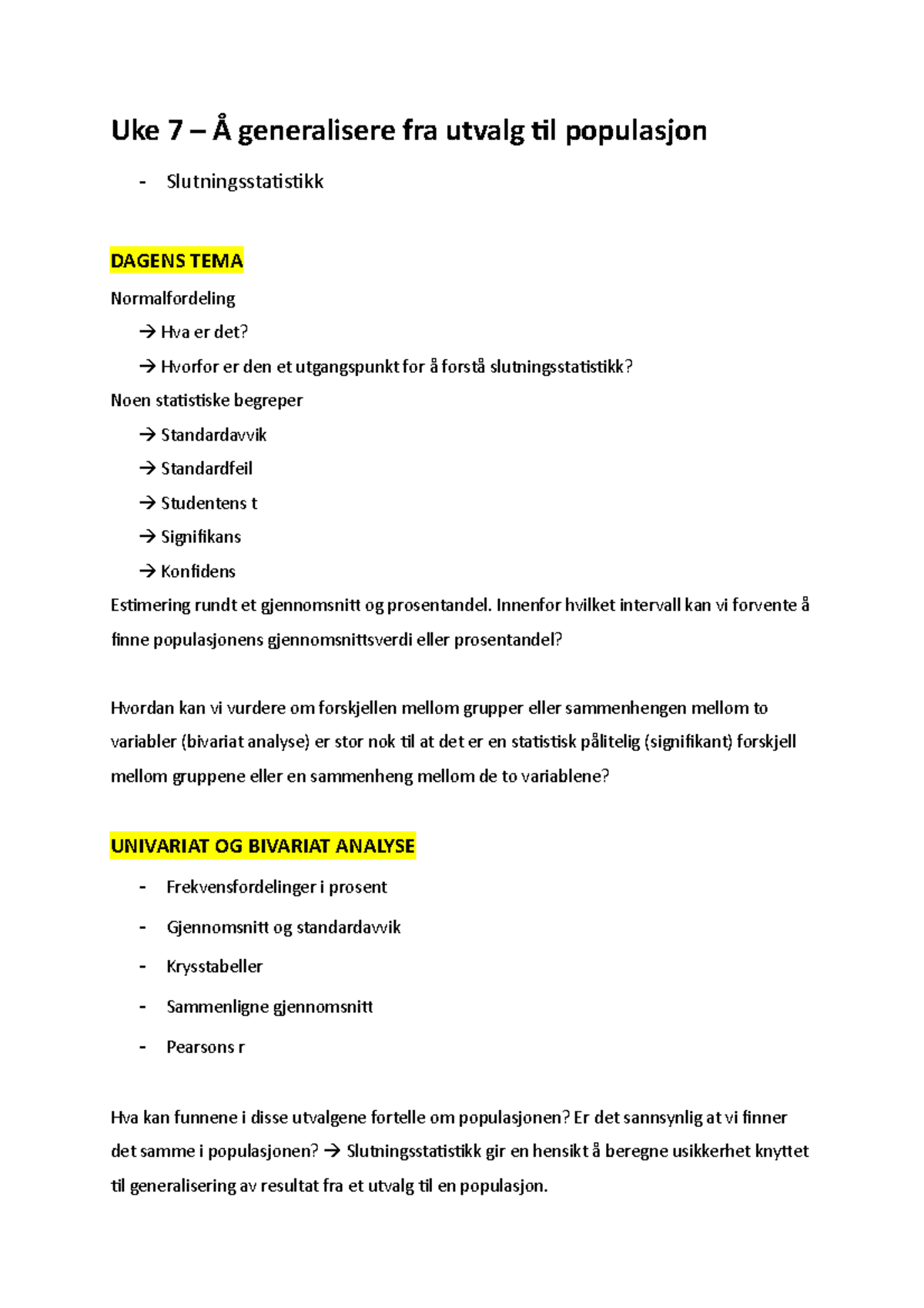 Å generalisere fra utvalg til populasjon - Innenfor hvilket intervall ...