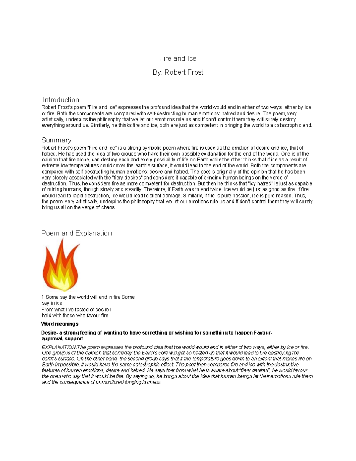 POEM-2 Fire and Ice - Fire and Ice By: Robert Frost Introduction Robert ...