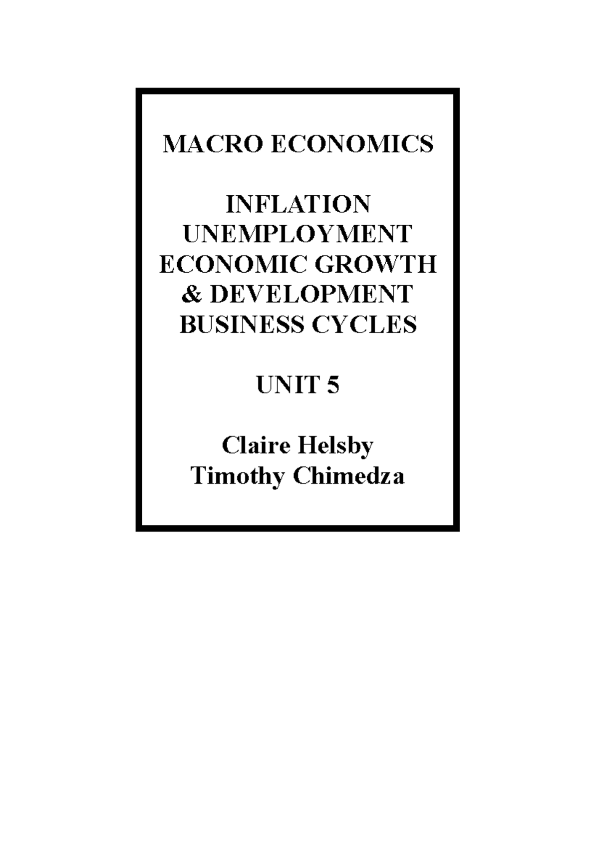 Macro UNIT 5 Notes MEMO revised - MACRO ECONOMICS INFLATION ...