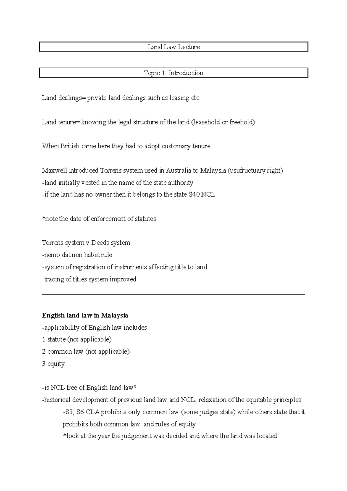 Land Law Lecture - Land Law Lecture Topic 1: Introduction Land dealings ...