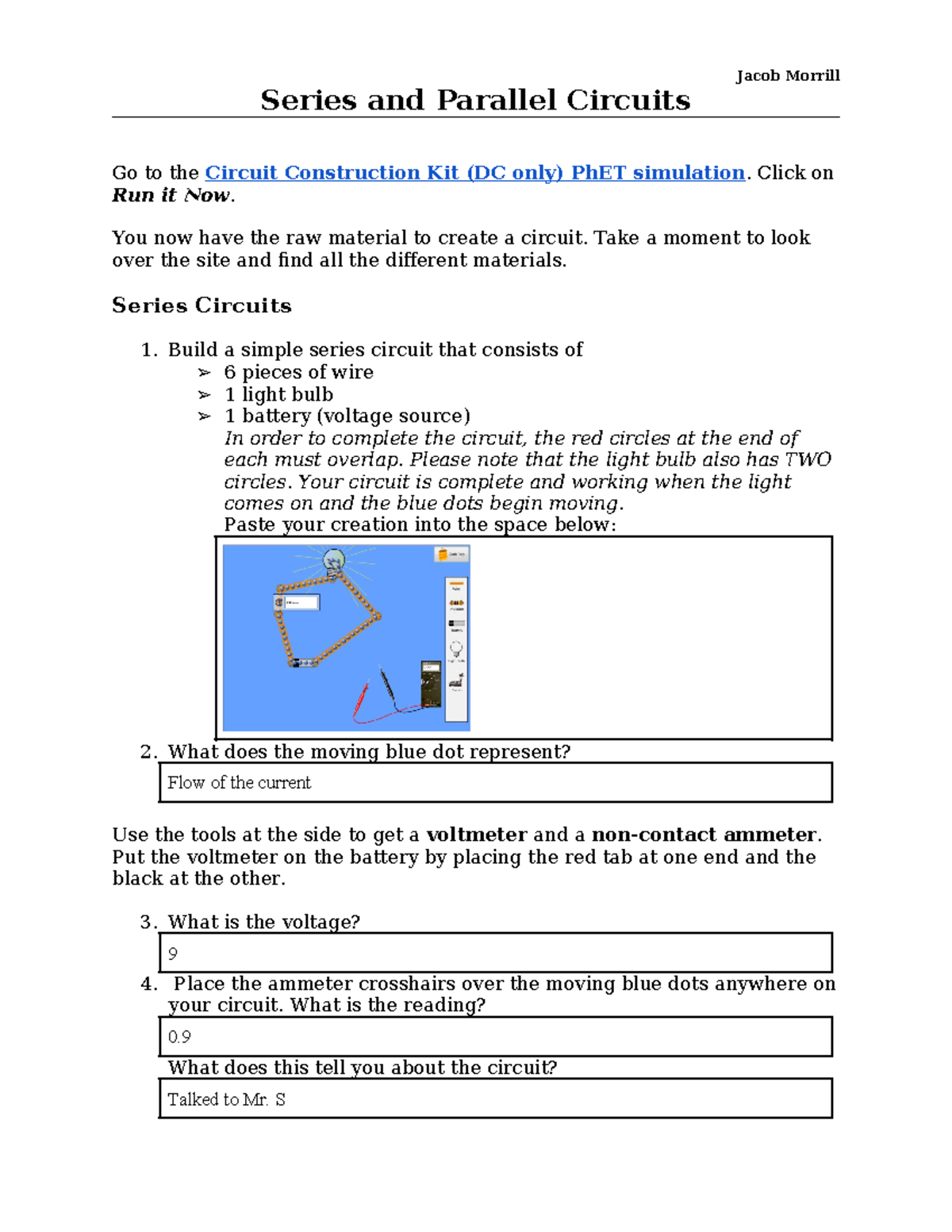Seriesandparallelcircuitslab - Jacob Morrill Series and Parallel ...