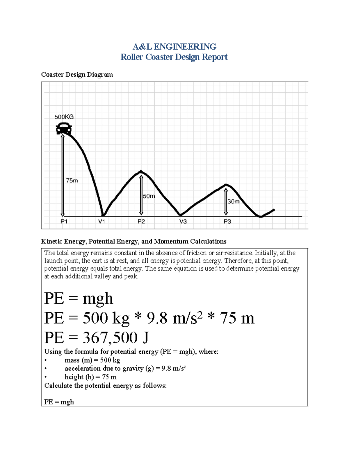 PHYS Project 3 - A&L ENGINEERING Roller Coaster Design Report Coaster ...