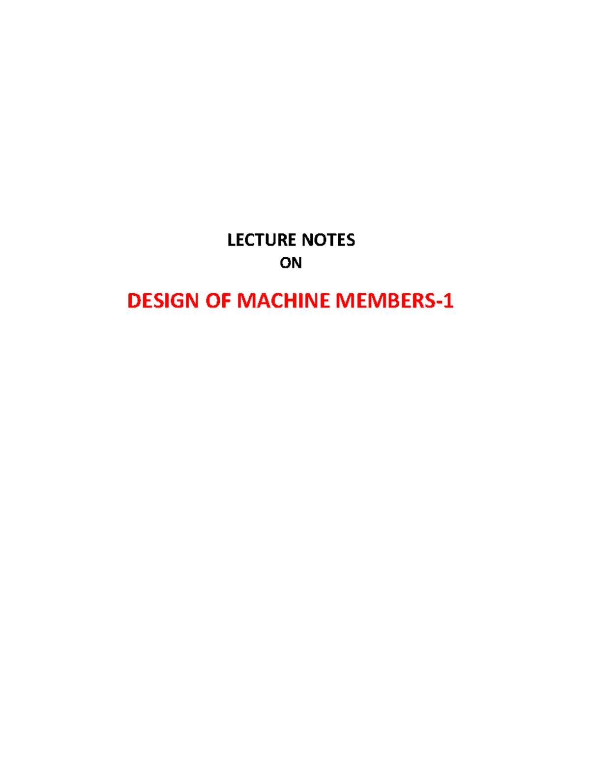 Design OF Machine Members-1 - LECTURE NOTES ON DESIGN OF MACHINE ...