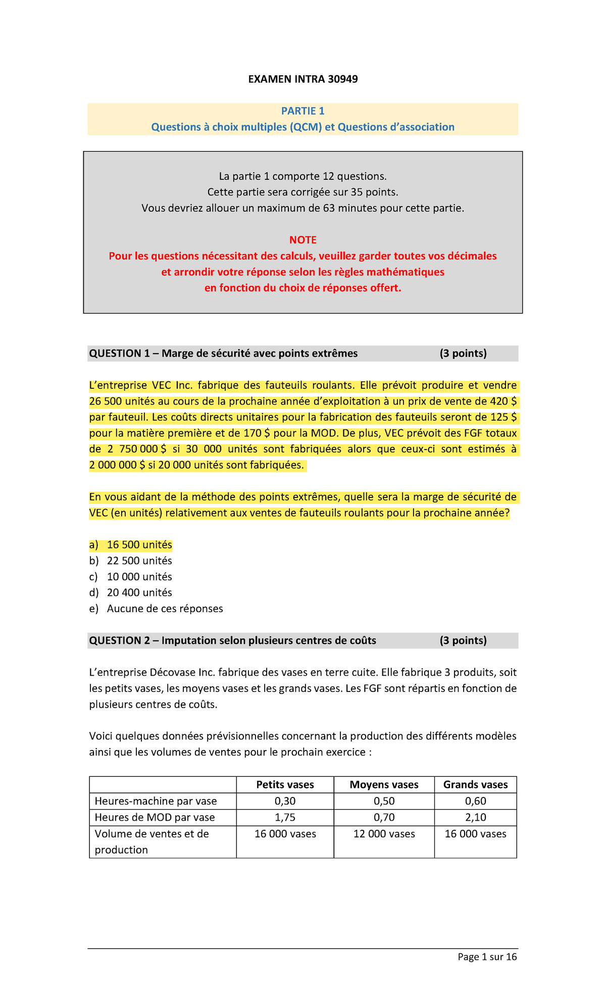30-949 - Modèle Intra - 2 - Page 1 sur 16 EXAMEN INTRA 30949 PARTIE 1 Questions à choix ...