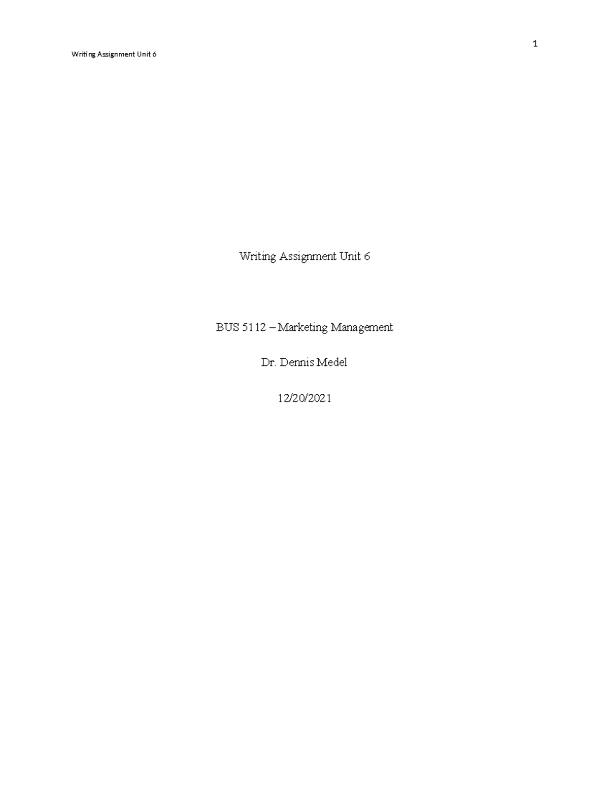 5112Written Assignment 6 - Marketing Management - Writing Assignment ...