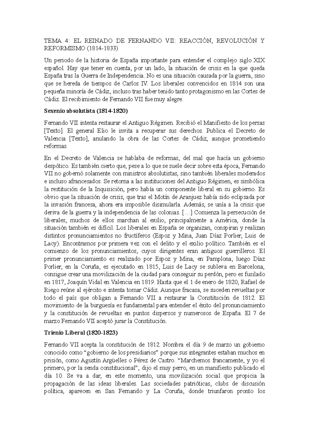 3. El reinado de Fernando VII - TEMA 4: EL REINADO DE FERNANDO VII: REACCIÓN, REVOLUCIÓN Y - Studocu