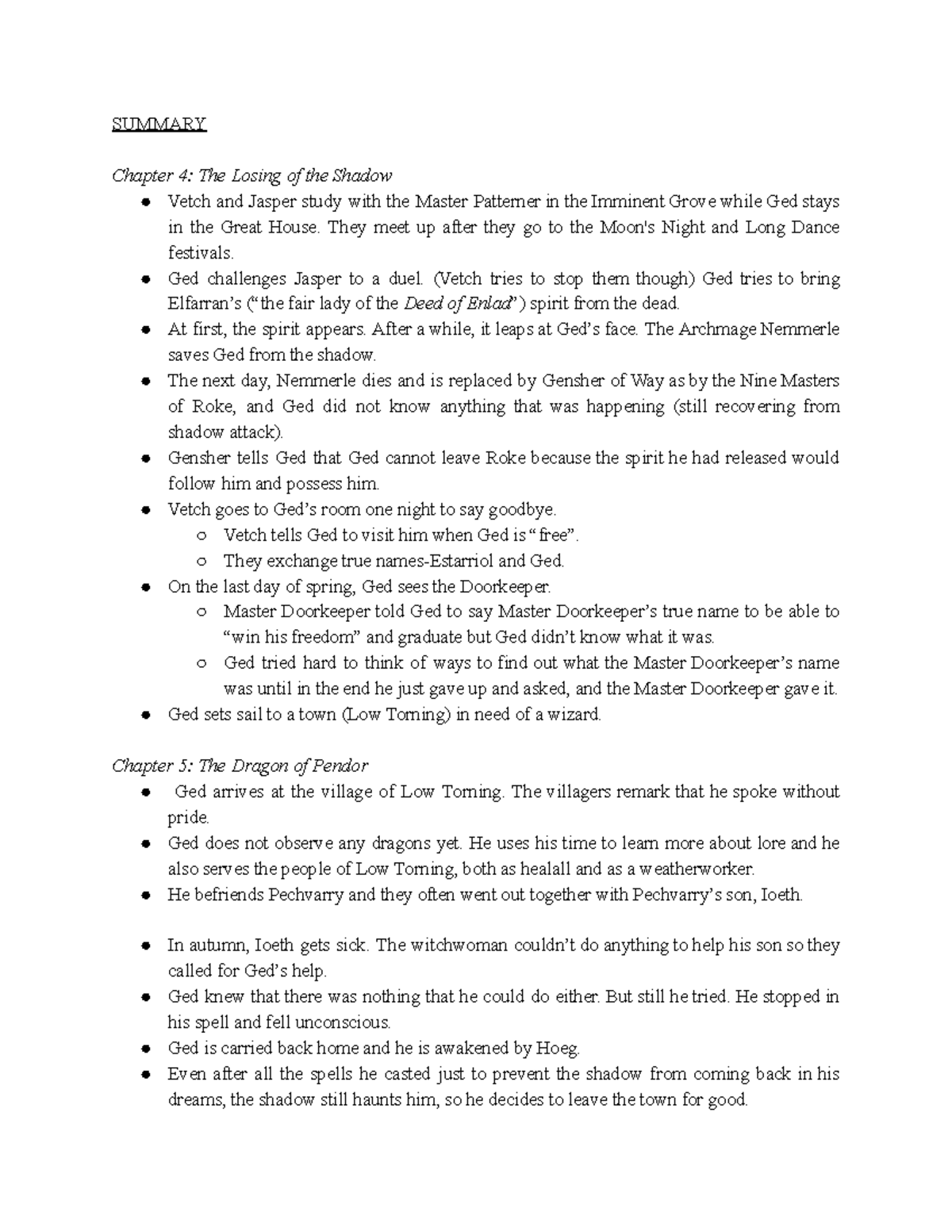 A Wizard of Earthsea Chapters 4-6 - SUMMARY Chapter 4: The Losing of ...