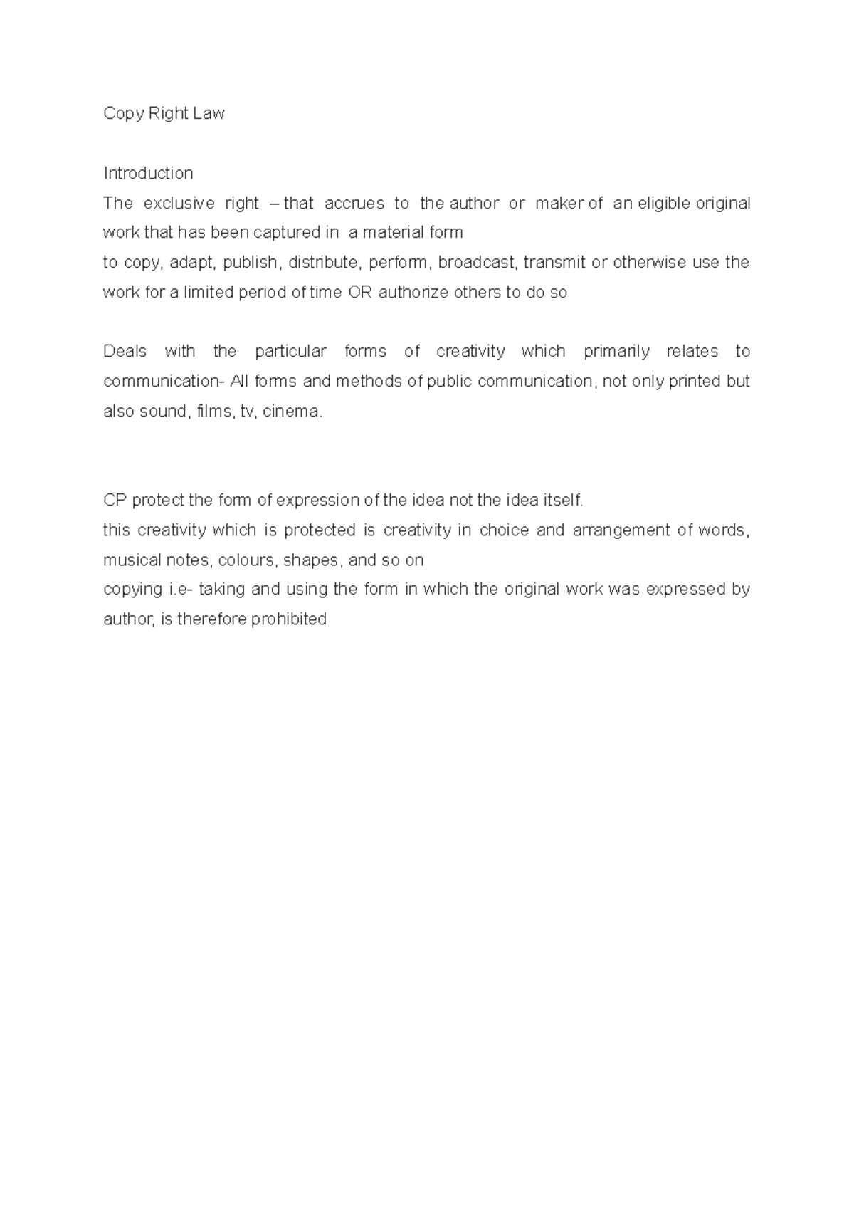 Copy Right Law - Copy Right Law Introduction The exclusive right – that ...