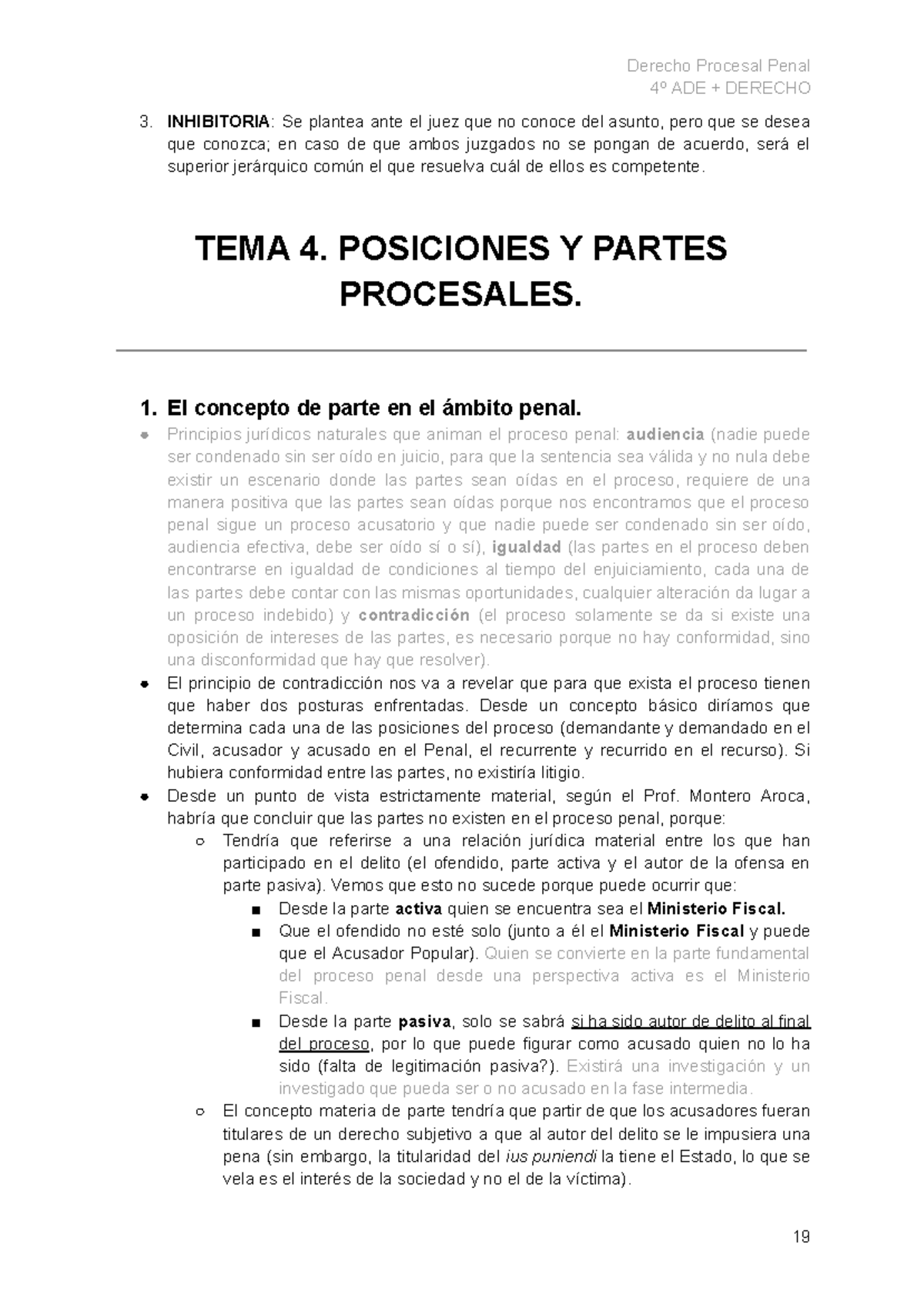 Tema 4 procesal penal - 4º ADE + DERECHO INHIBITORIA: Se plantea ante ...