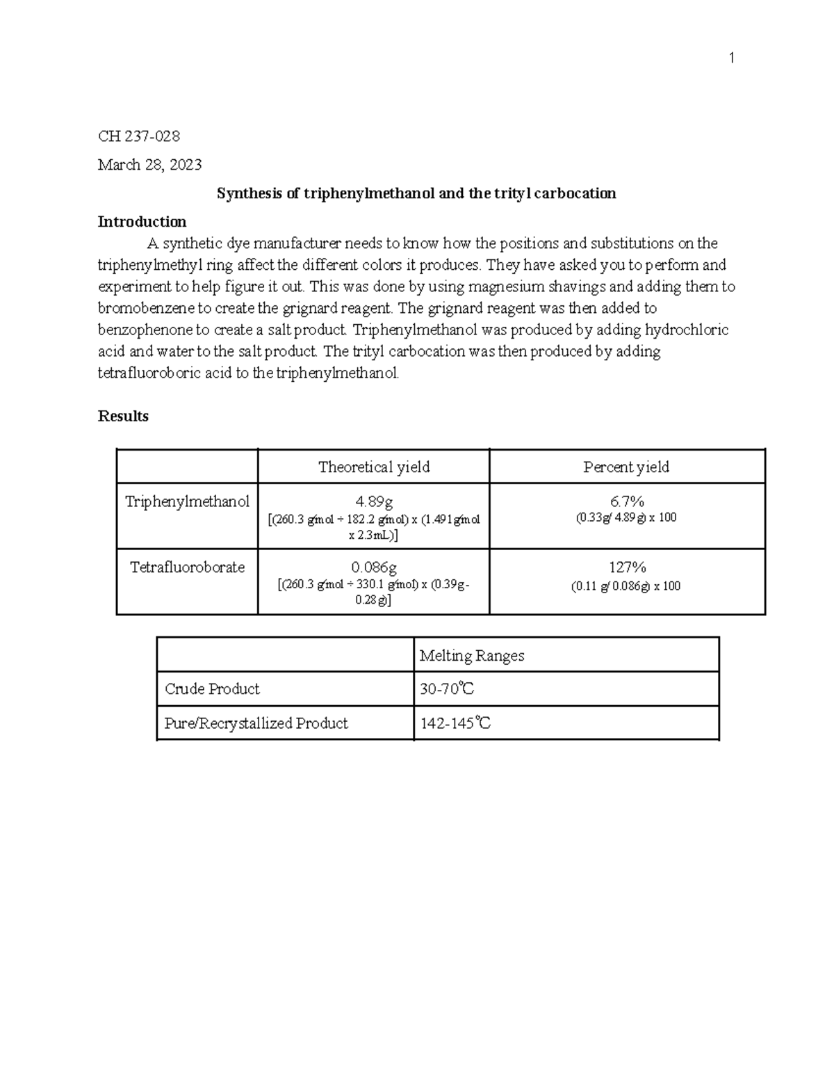 Lab Report 6 - CH 237- March 28, 2023 Synthesis of triphenylmethanol ...