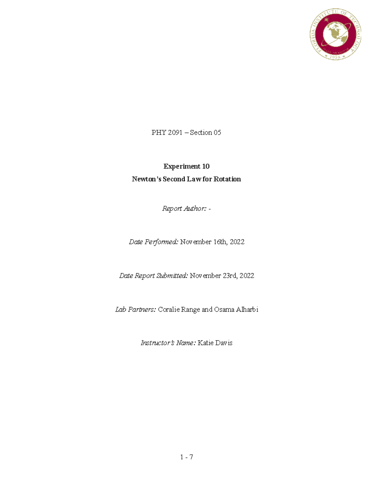 Lab 10 - Newton's Second Law for Rotation Lab Report - PHY 2091 ...
