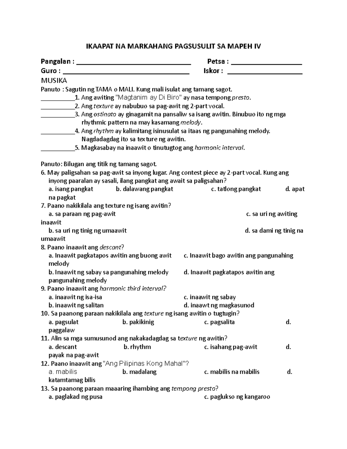 PT Mapeh-4 Q4-1 - IKAAPAT NA MARKAHANG PAGSUSULIT SA MAPEH IV Pangalan ...